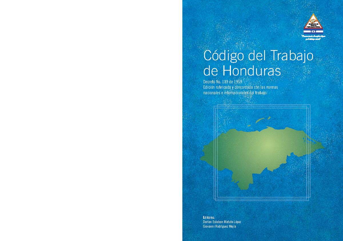 Código de Trabajo de Honduras: Artículos 318-380 (Decreto No. 189) - Studocu