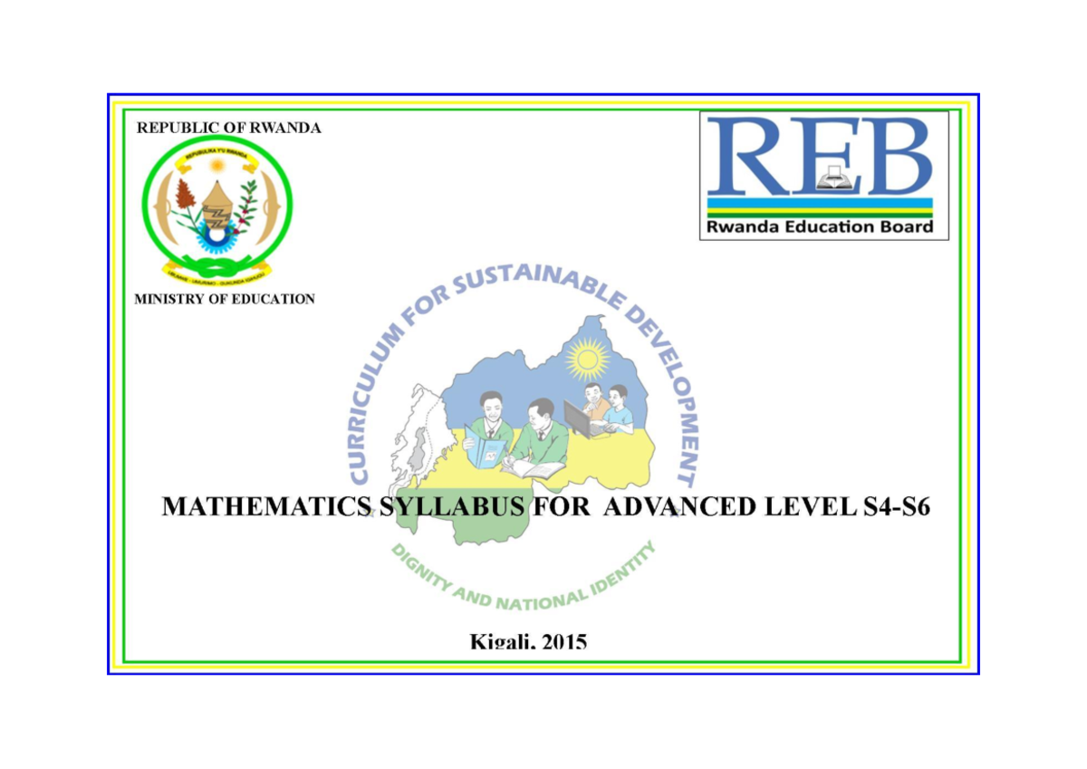 Syllabus for Core Mathematics A-Level (S4 S6) - Kigali 2015 - Studocu