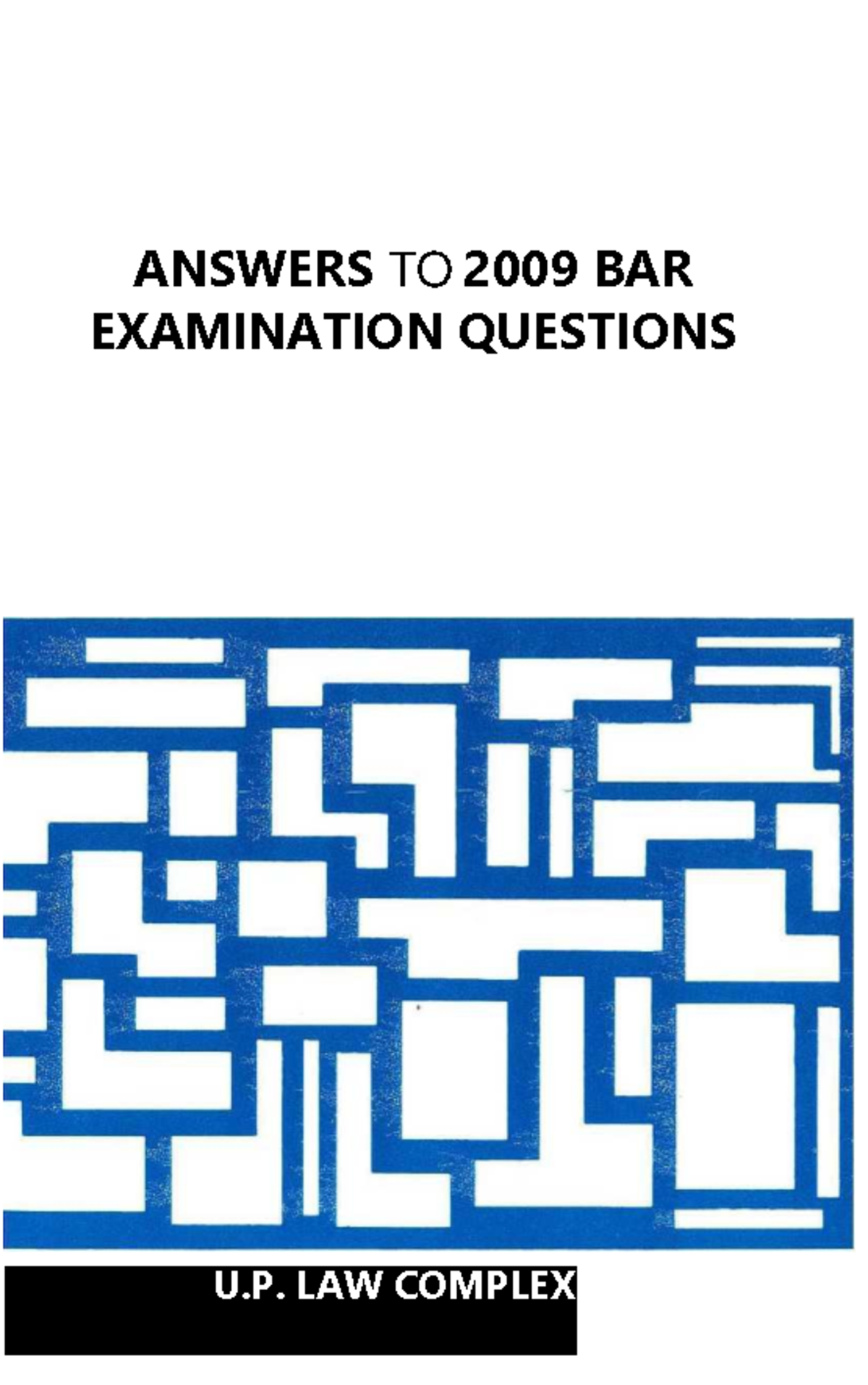 2009 BQA - Suggested Answers for Bar Examination Questions - Studocu