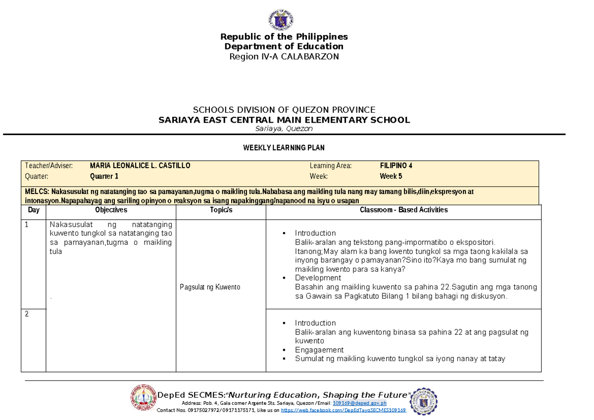 Filipino 4 Weekly Learning Plan: Quarter 1, Week 5 Activities - Studocu
