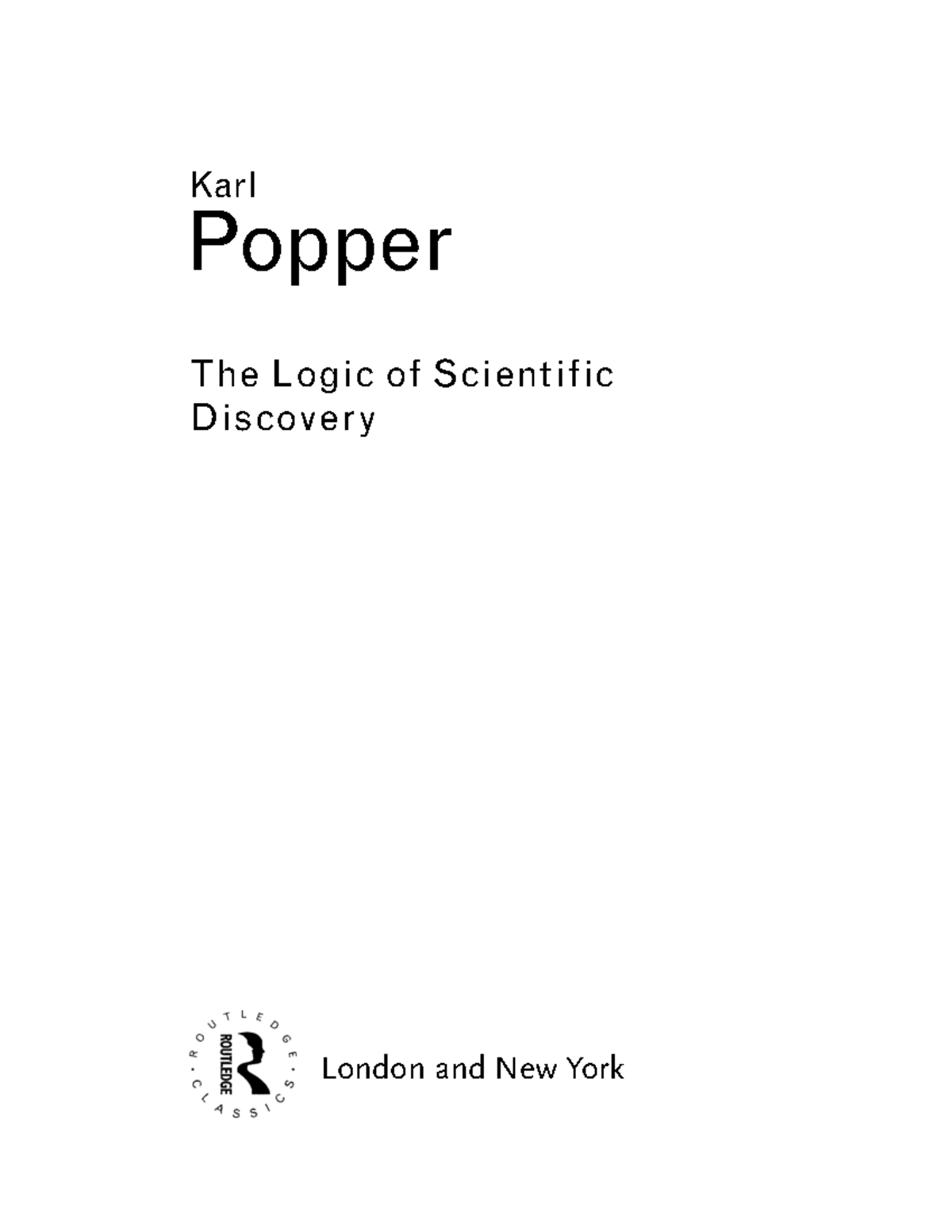 Popper's Logic of Scientific Discovery: A Critical Analysis - Studocu