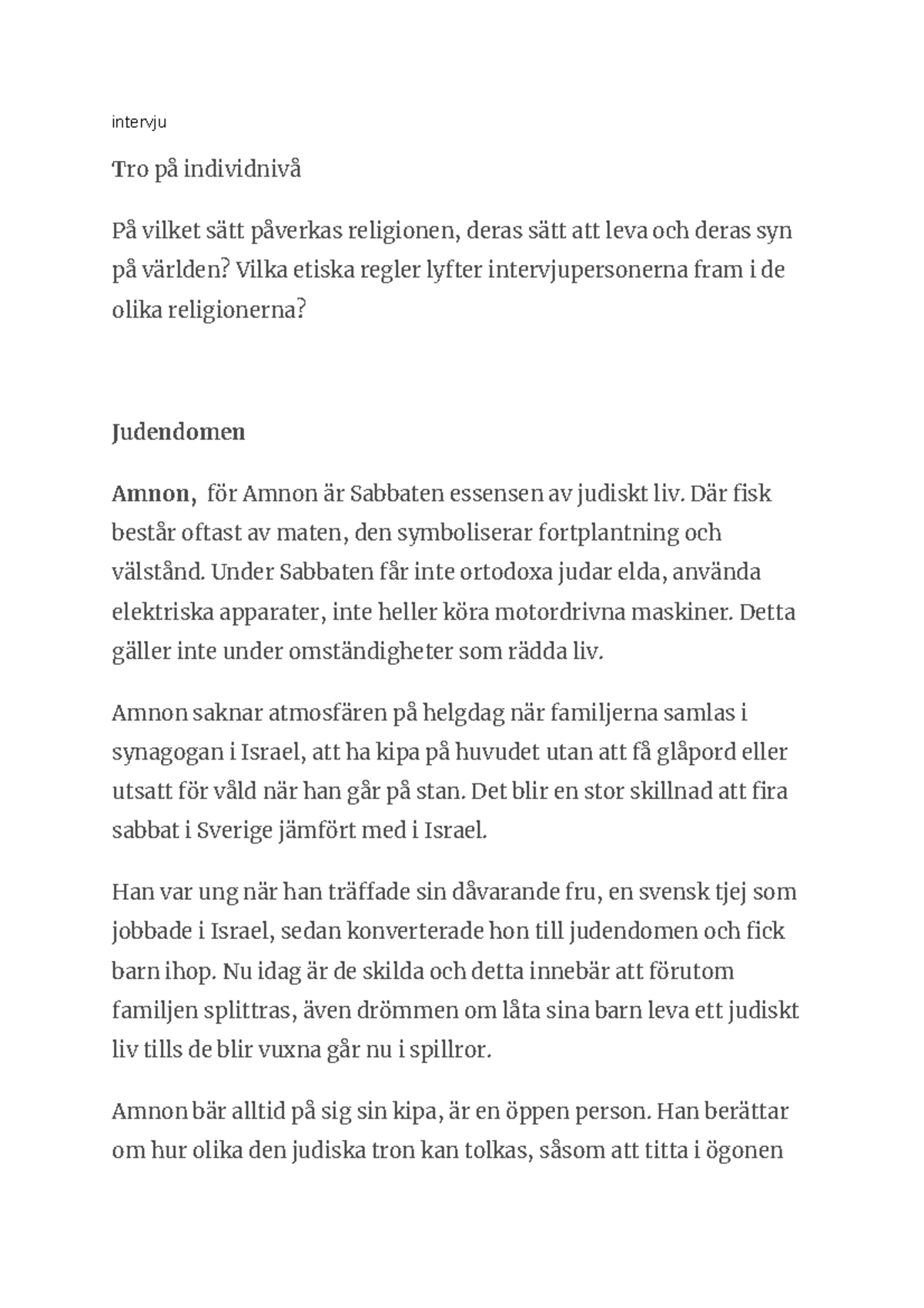 Intervju med troende: Religiösa perspektiv i dagens samhälle - Studocu
