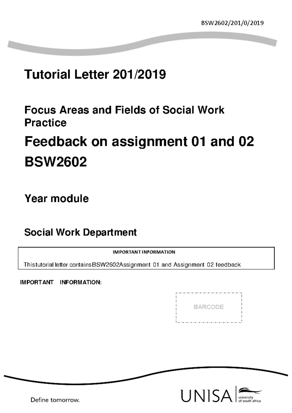 BSW2602 Assignment 2 2022 - Module code: BSW 2602 Assignment number: 02 Unique number: Name ...