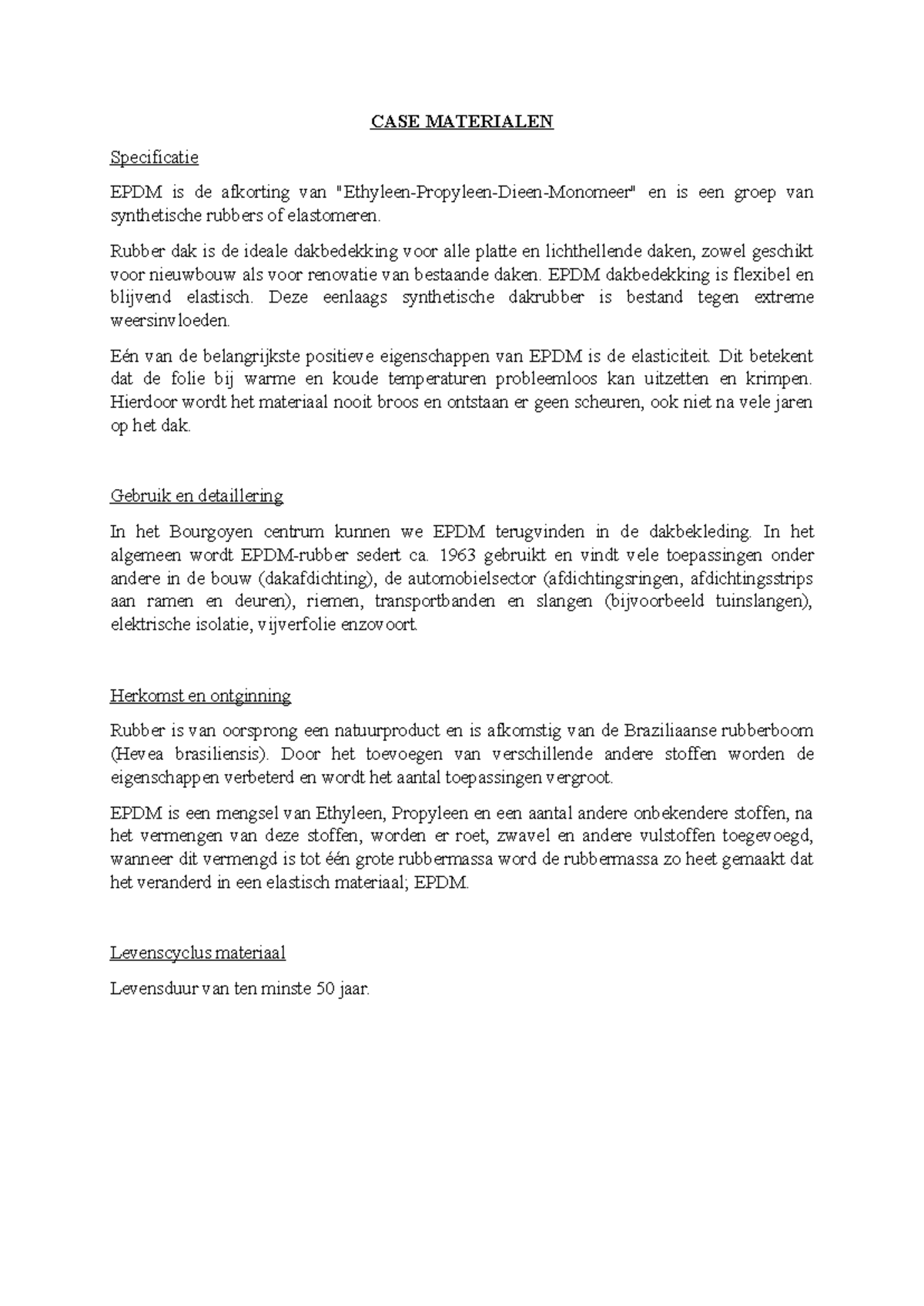 CASE Materialen: Specificatie en Toepassingen van EPDM Rubber - Studocu
