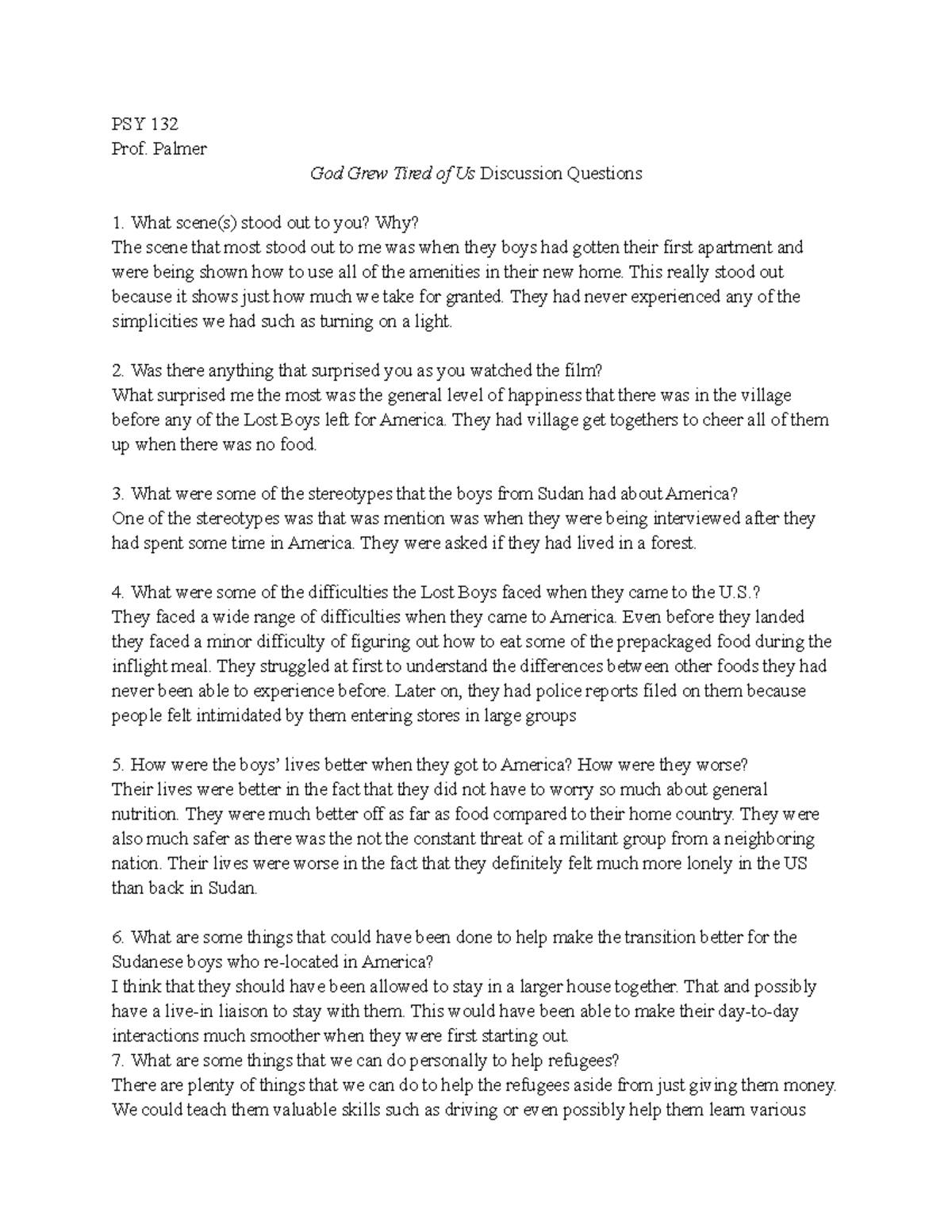 God Grew Tired of Us - Grade: A - PSY 132 Prof. Palmer God Grew Tired ...