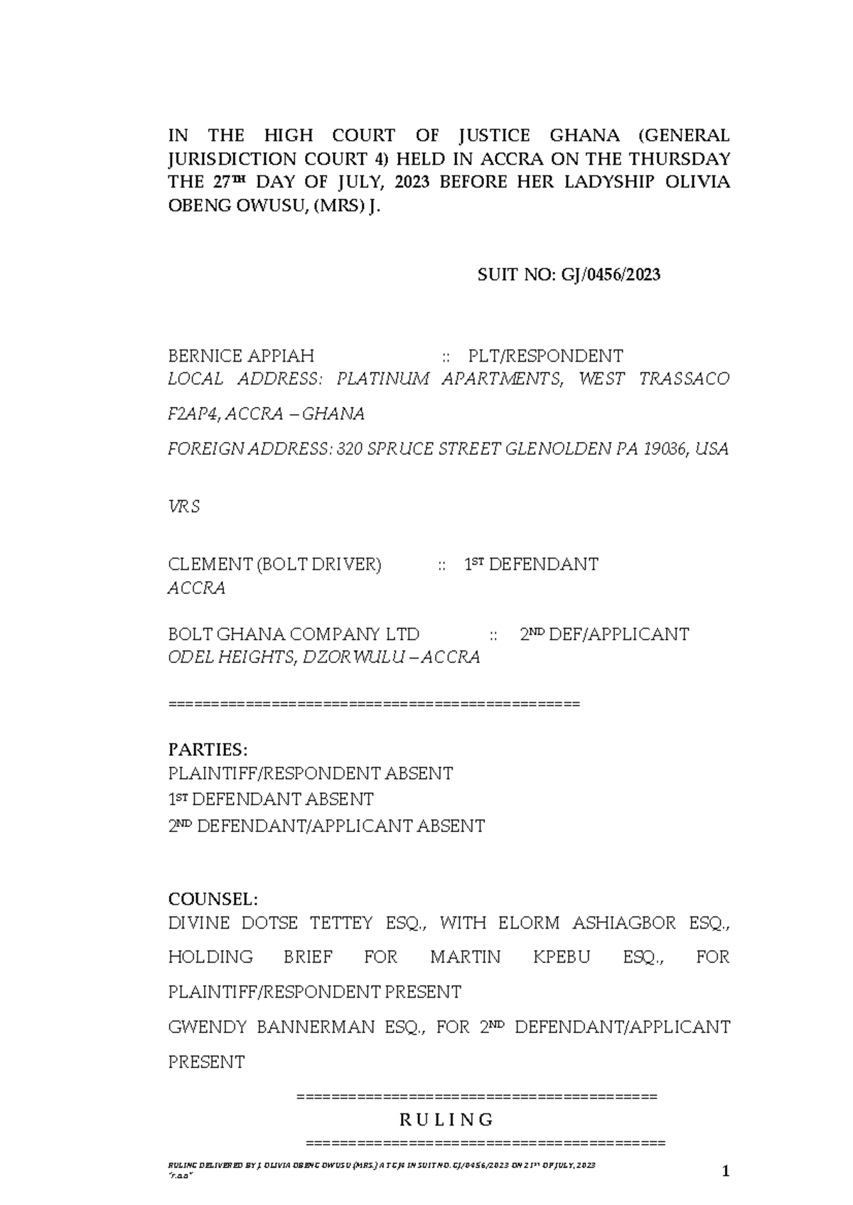 Ruling in Appiah v. Clement & Another, Suit No. GJ4/2023, 27 July 2023 ...