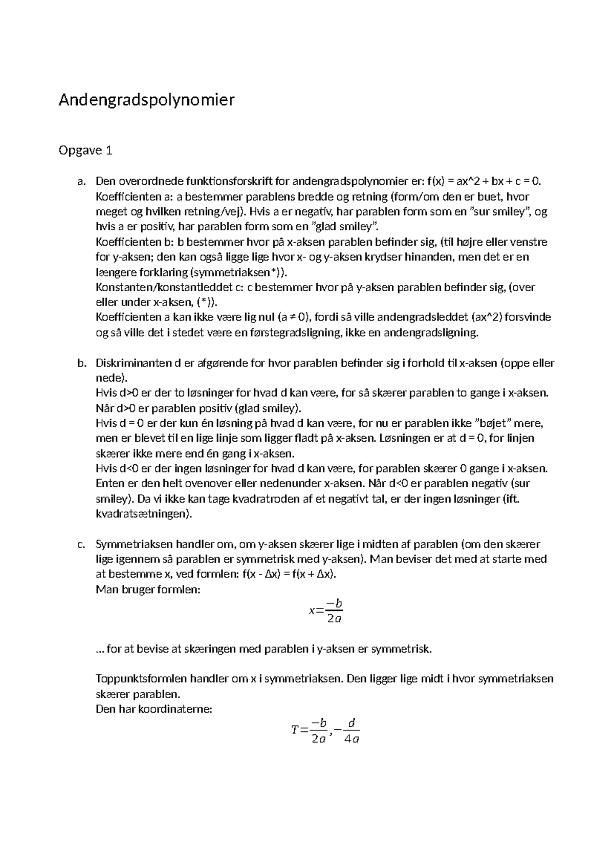Andengradspolynomier Opgave 1: Koefficienter og Diskriminant - Studocu