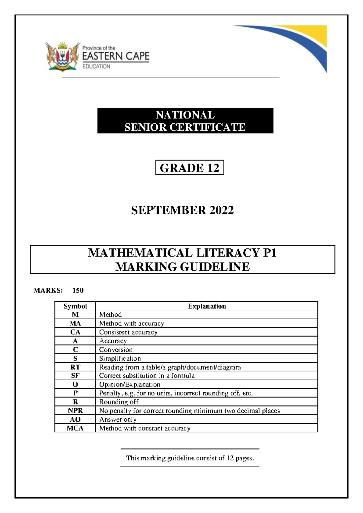 Mathematical Literacy P1 Memo Gr12 SEPT 2022 - Marking Guidelines - Studocu