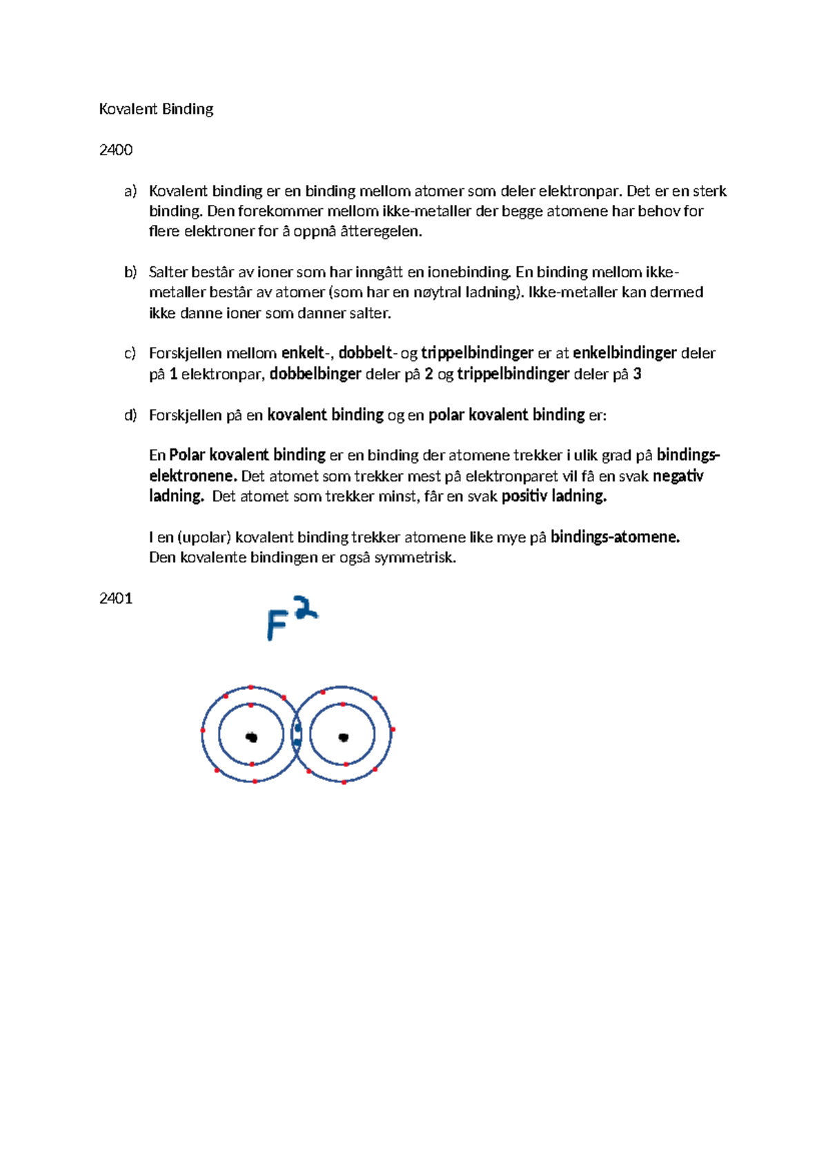 Kovalent Binding 2400: Sterke Bindinger og Deres Egenskaper - Studocu