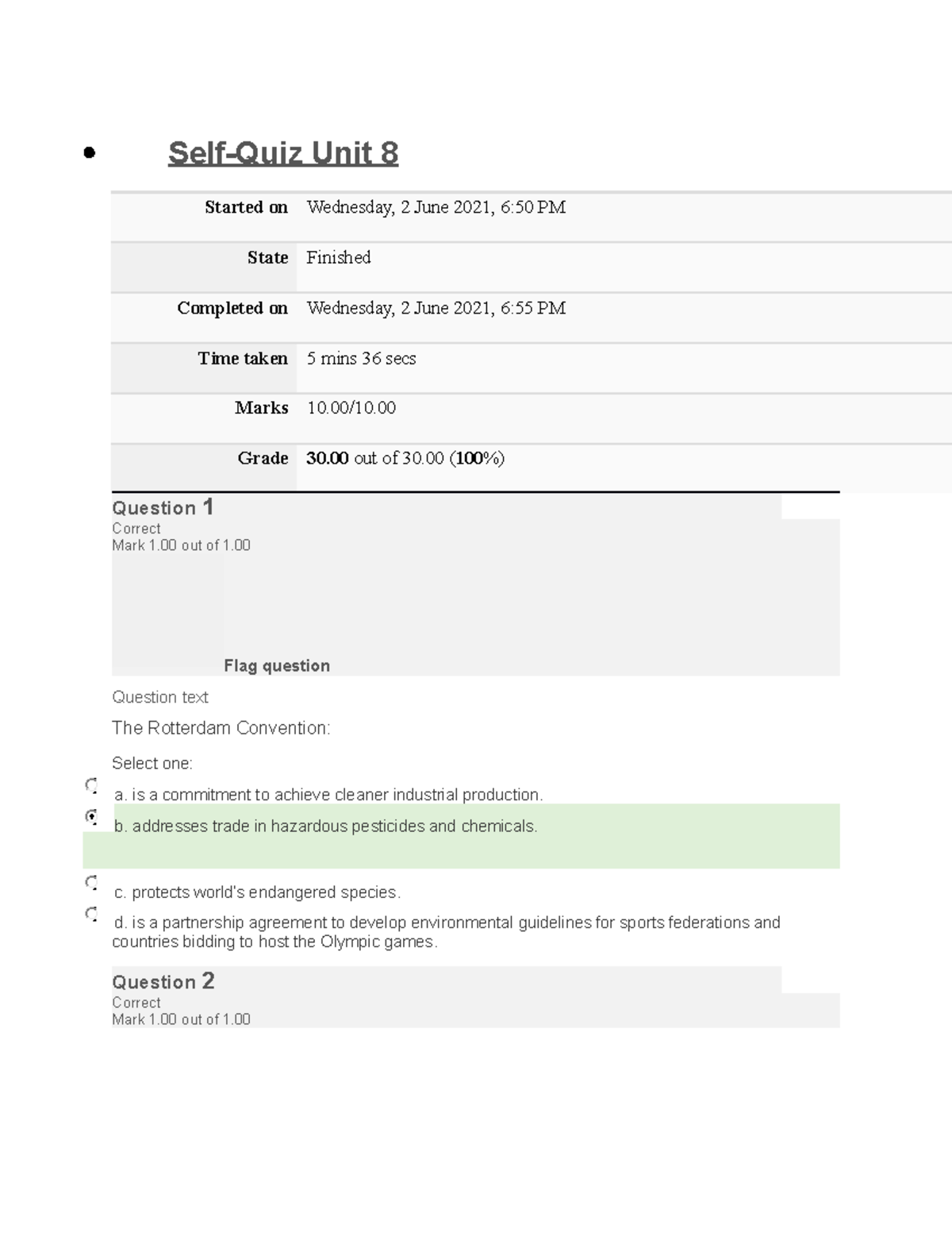 ENVS1301 Self Quiz Unit 8 - Self-Quiz Unit 8 Started on Wednesday, 2 June 2021, 6:50 PM State ...
