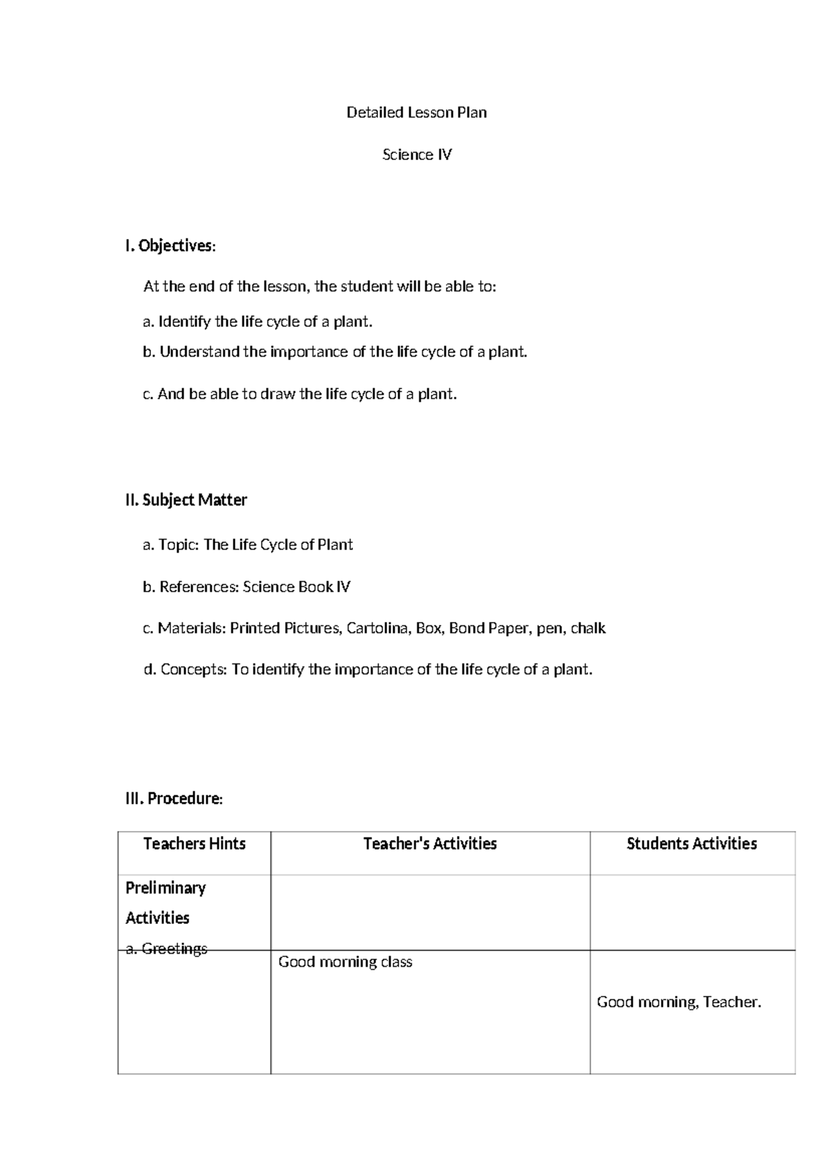 Science IV Detailed Lesson Plan: Life Cycle of a Plant - Studocu