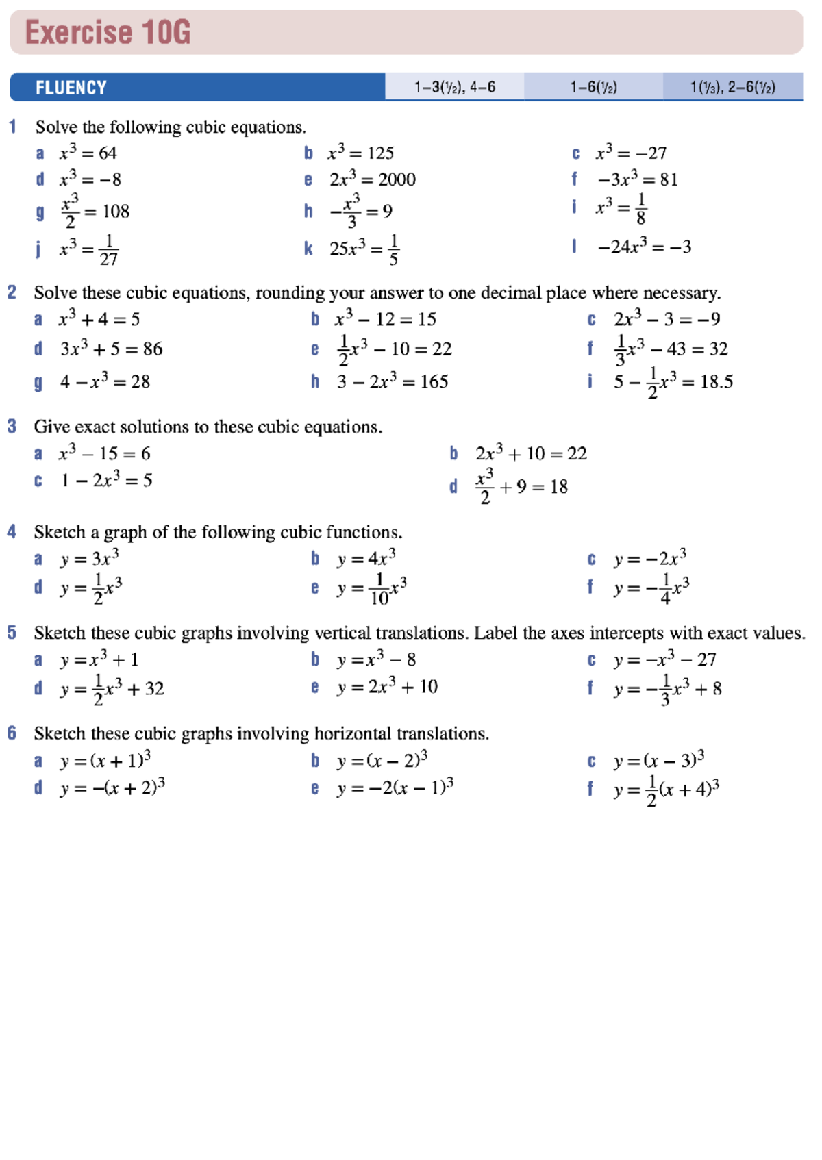 Cubic Equations & Graphs Exercise 10G FLUENCY 1 - Studocu