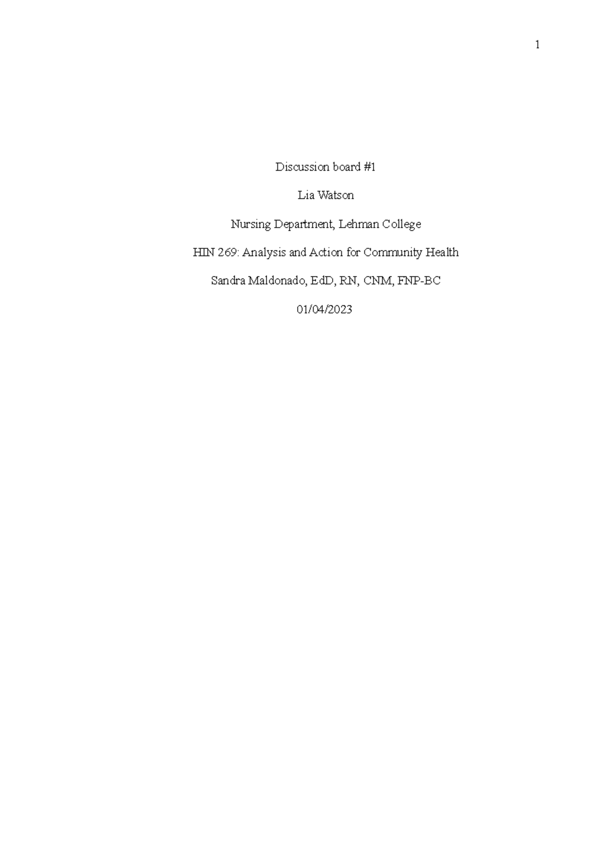 HIN 269: Discussion Board 1 - Exploring the COVID-19 Pandemic Impact ...