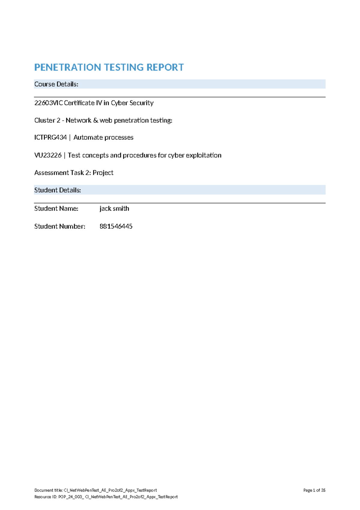 Automated Penetration Testing Report - 22603VIC Cert IV Cyber Security ...