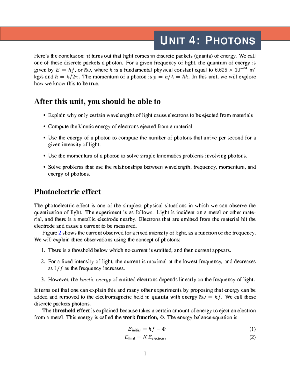 Unit 4 - Pre-Lecture Notes on Quantum Mechanics: Photons ...