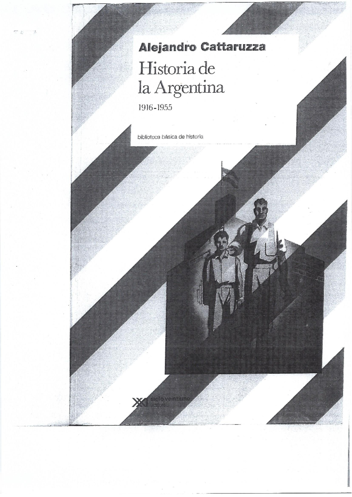 Cattaruzza - Peronismo (caps 8 a 10) - Historia Social Argentina - Studocu