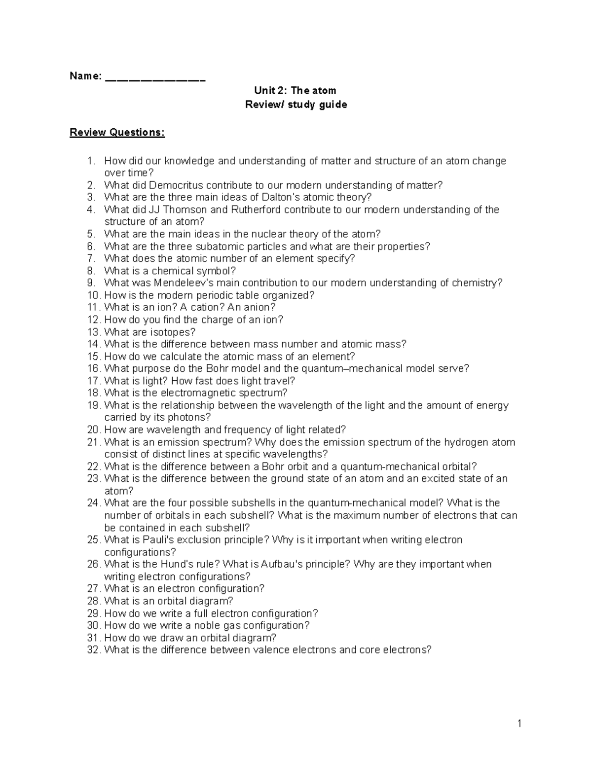 Unit Review study guide The atom - Name: _________________ Unit 2: The ...