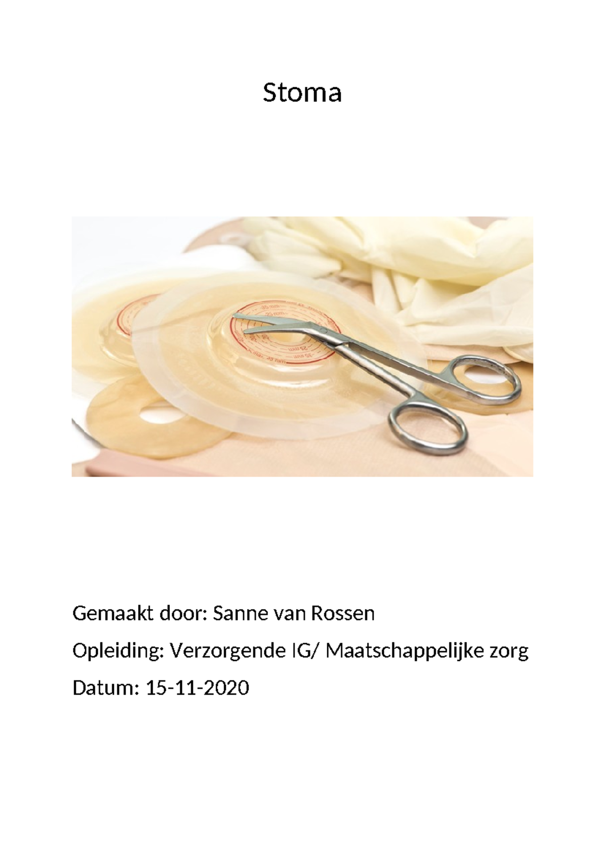 Stoma Zorg - Anatomie en Verzorging in Verzorgende IG/Maatschappelijke ...