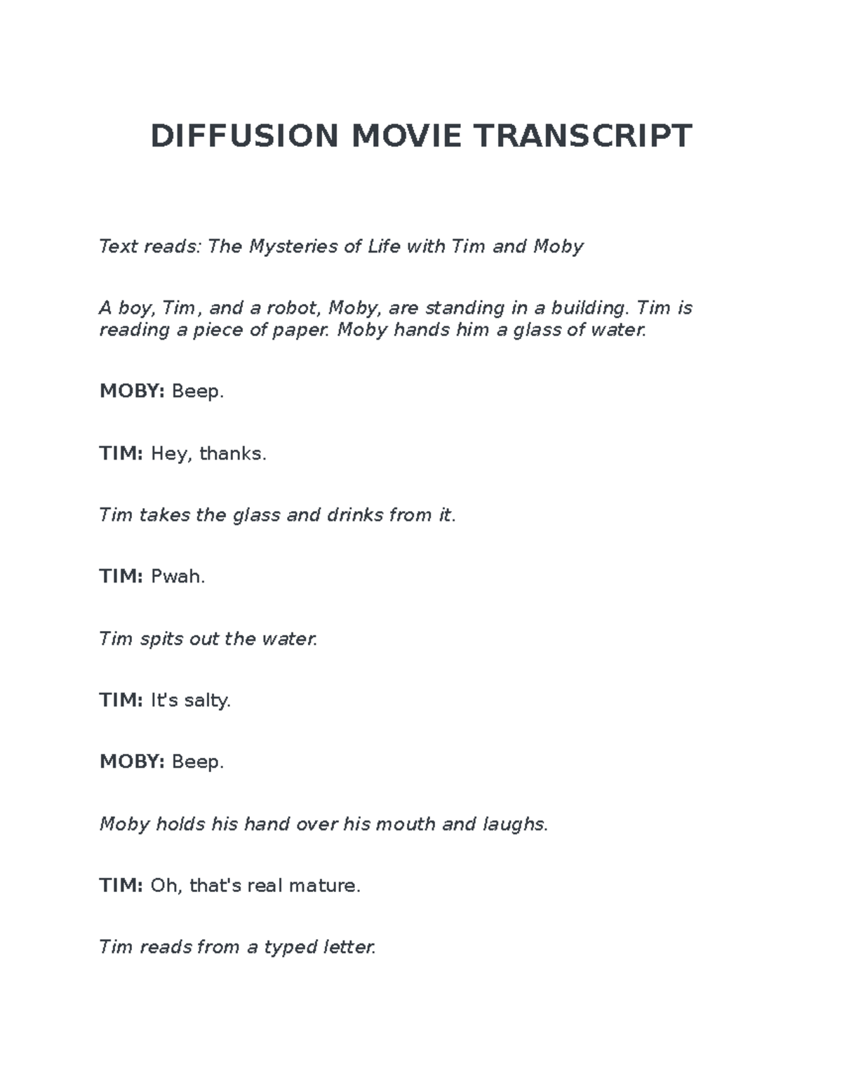 Diffusion Movie Transcript - DIFFUSION MOVIE TRANSCRIPT Text reads: The ...