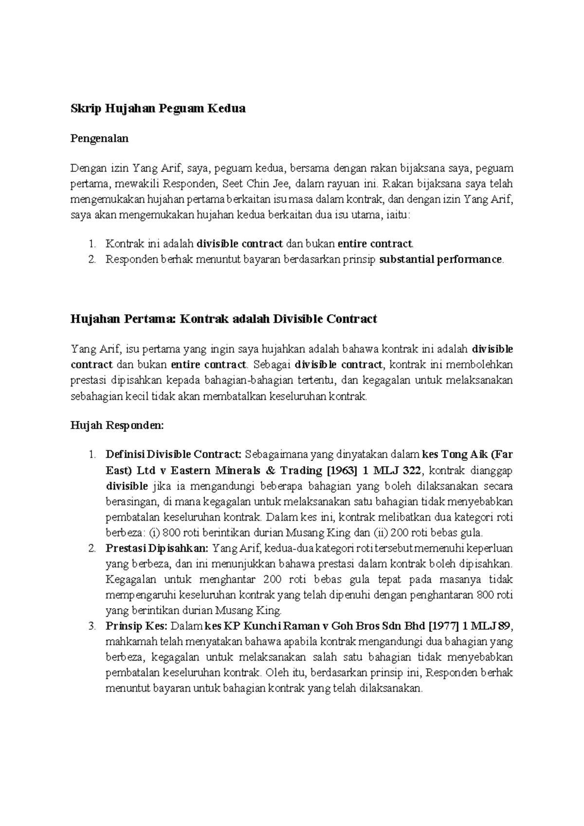 Hujahan Peguam Kedua: Divisible Contract & Substantial Performance ...