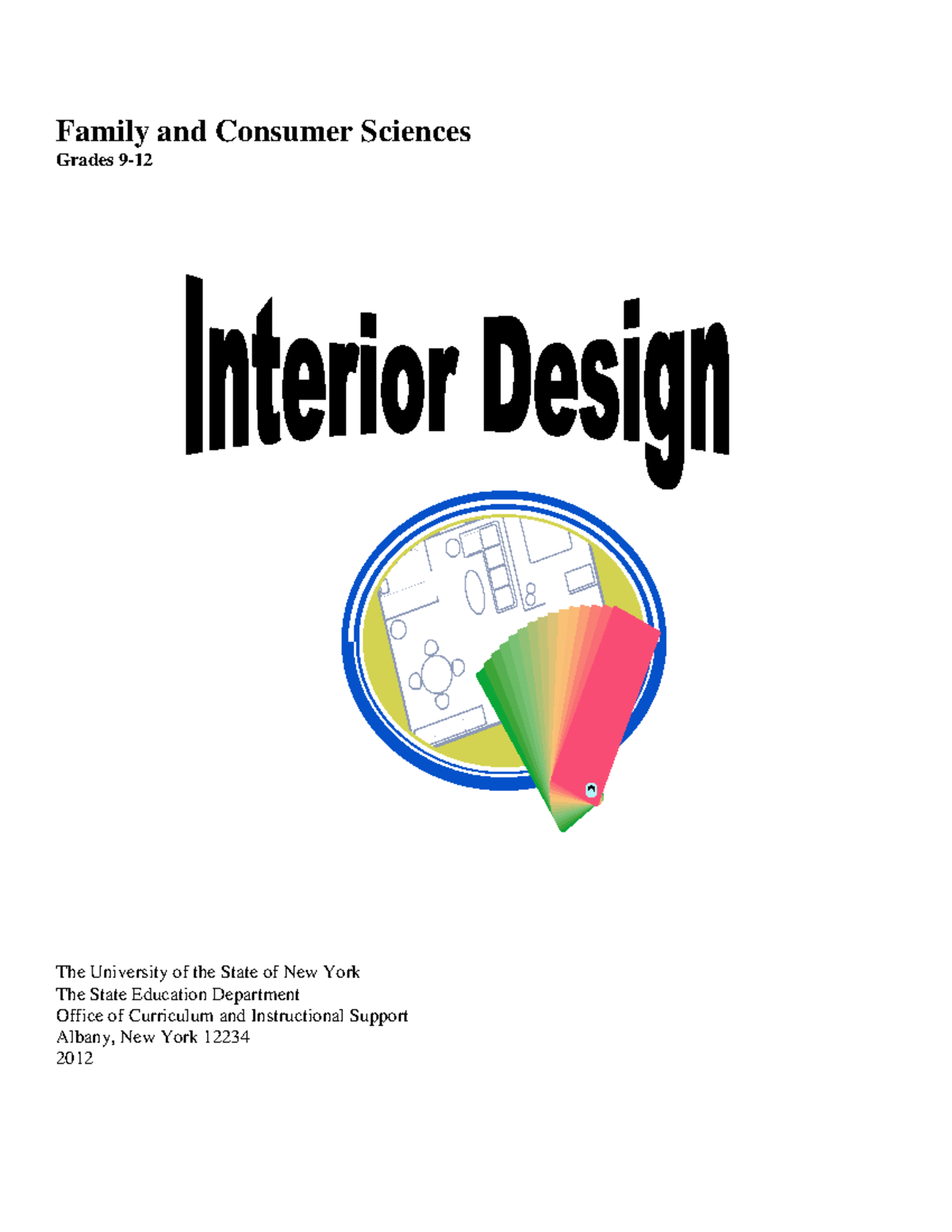 Interior Design Curriculum Overview for FACS 9-12 Education - Studocu