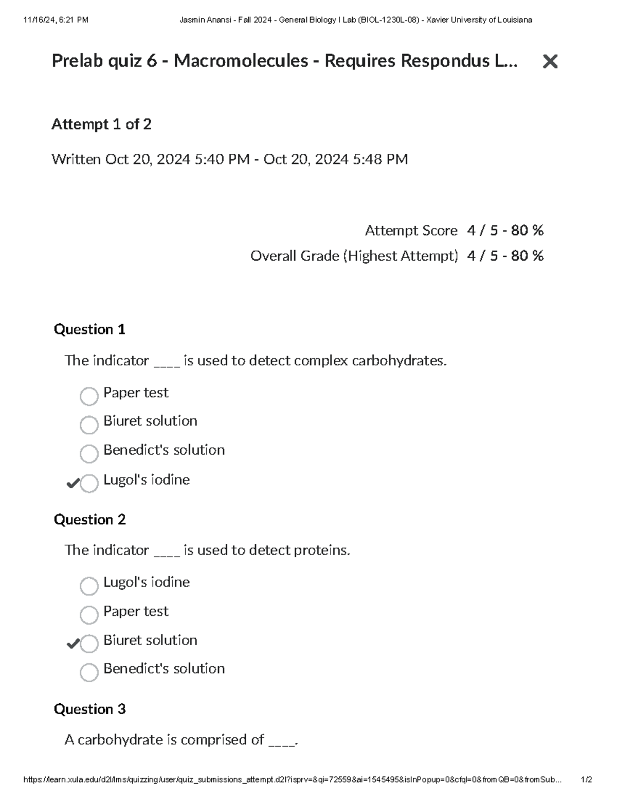Prelab Quiz 6 - Macromolecules - BIOL-1230L-08 - Xavier University ...