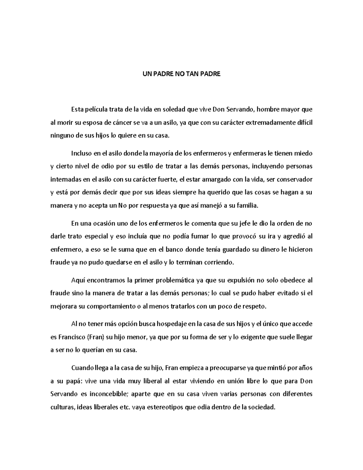 Análisis de "Un padre no tan padre": Perspectivas y Desarrollo de ...