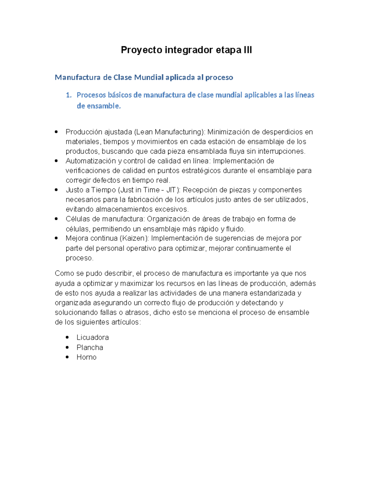 A10 Etapa 3: Proyecto Integrador en Manufactura de Clase Mundial - Studocu