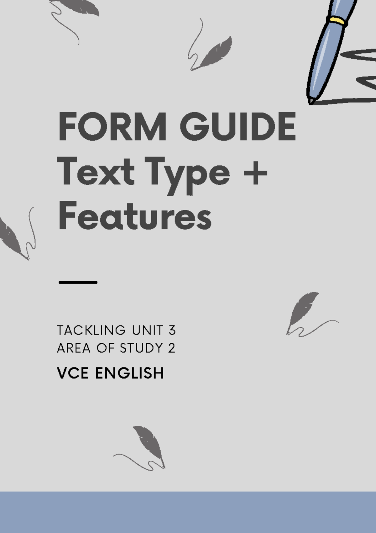 VCE ENGLISH Unit 3 Area of Study 2: Text Type Features Guide - Studocu