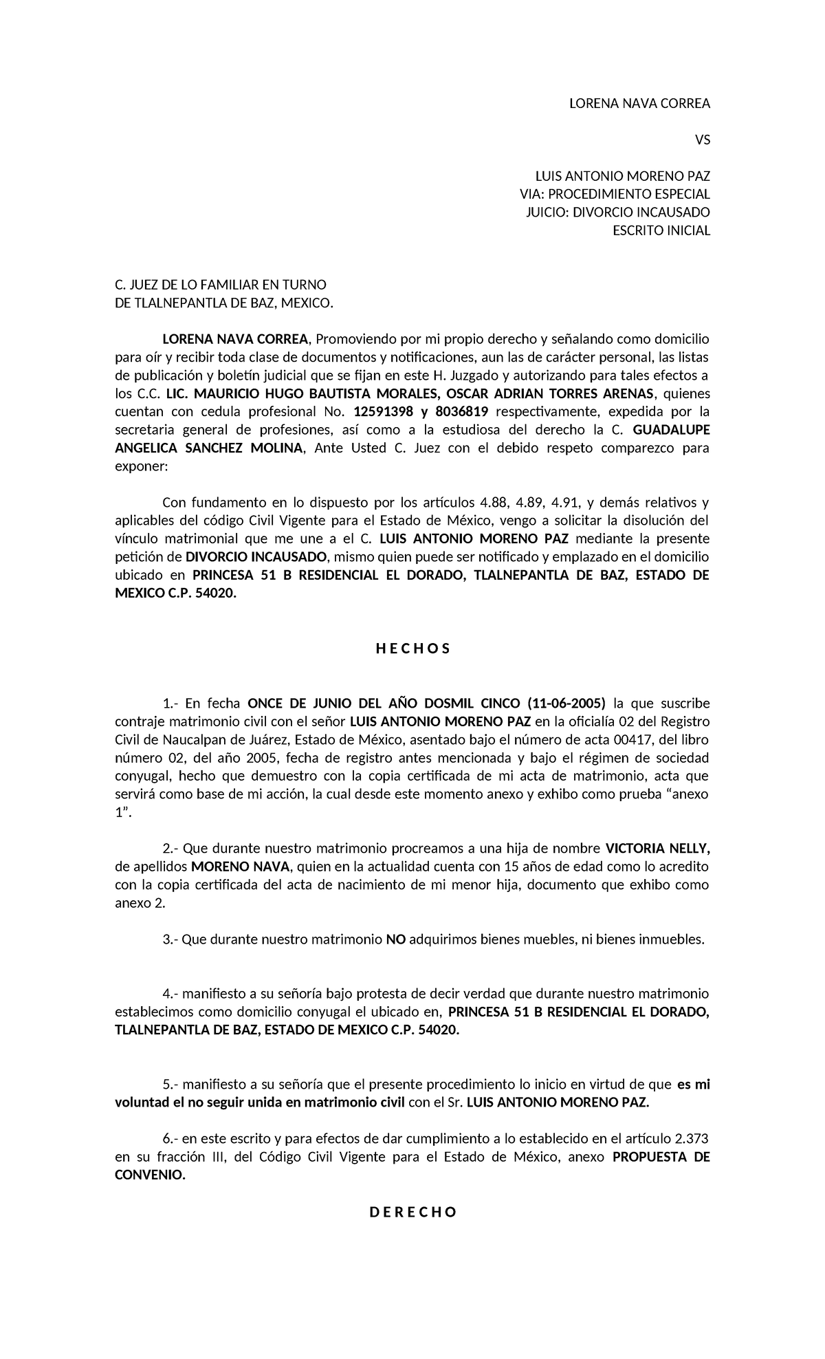 DIVORCIO INCAUSADO: LORENA NAVA CORREA VS LUIS A. MORENO PAZ ...