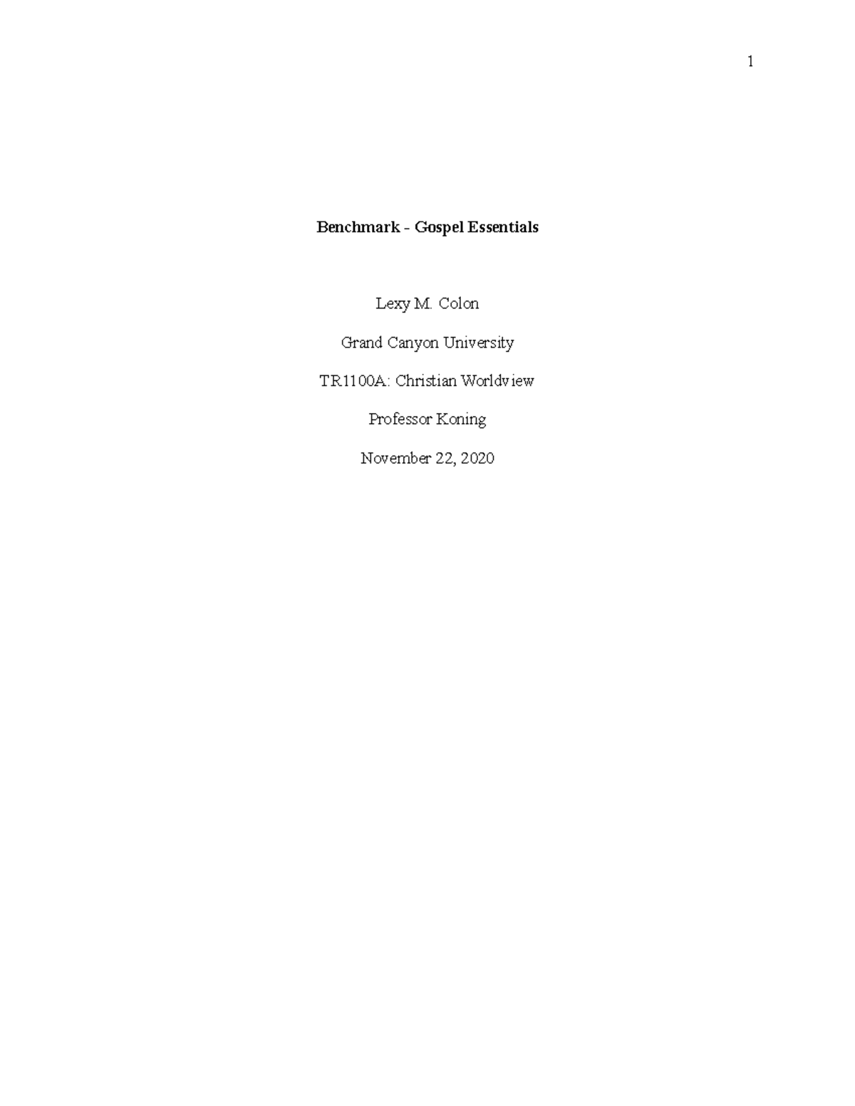 Benchmark TR1100A: Gospel Essentials and Christian Worldview Analysis ...