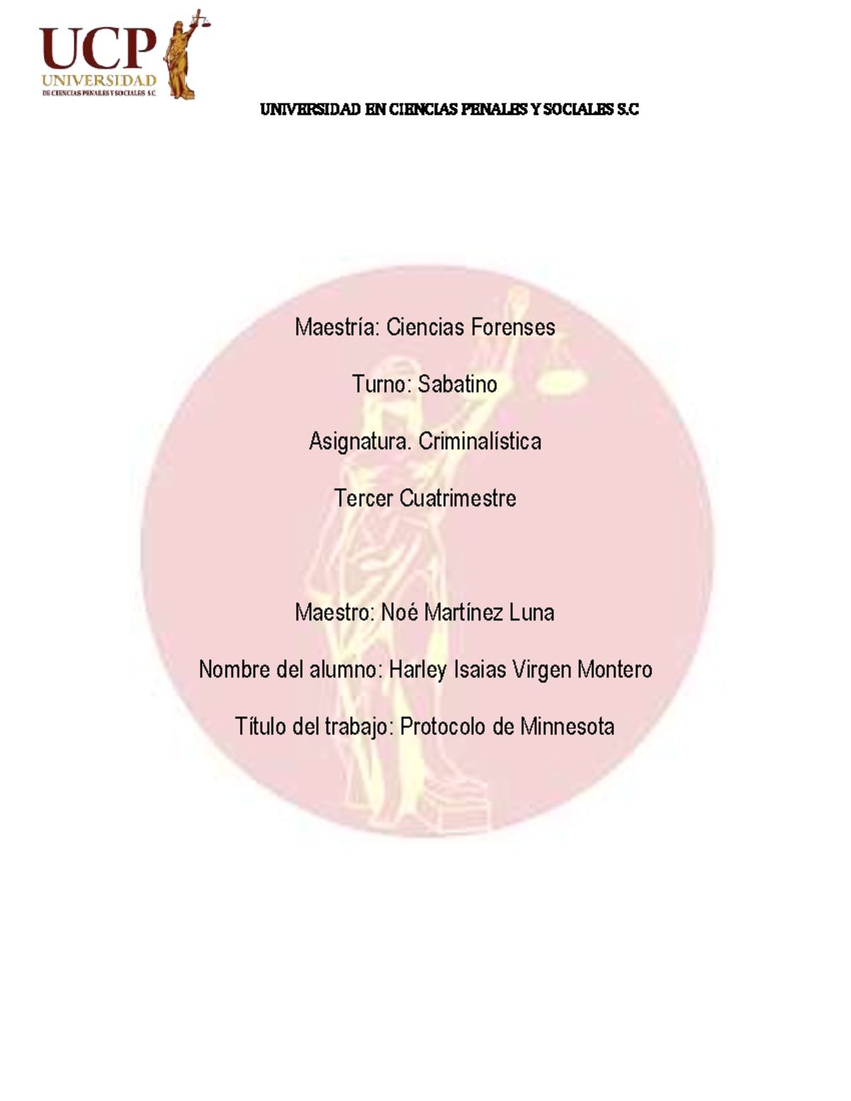 Protocolo de Minnesota en el Sistema Penal: Estudio y Análisis - Studocu