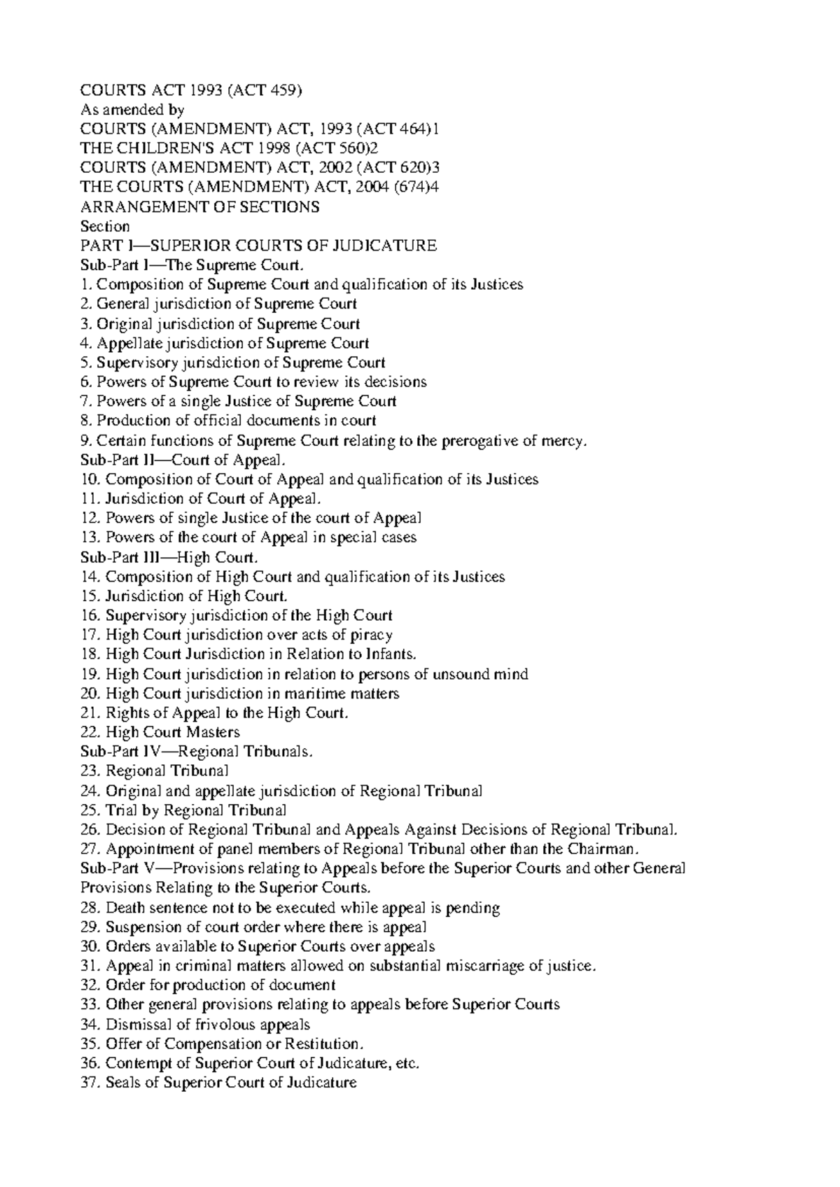 COURTS ACT 1993 (ACT 459) & Amendments: Overview & Jurisdiction - Studocu