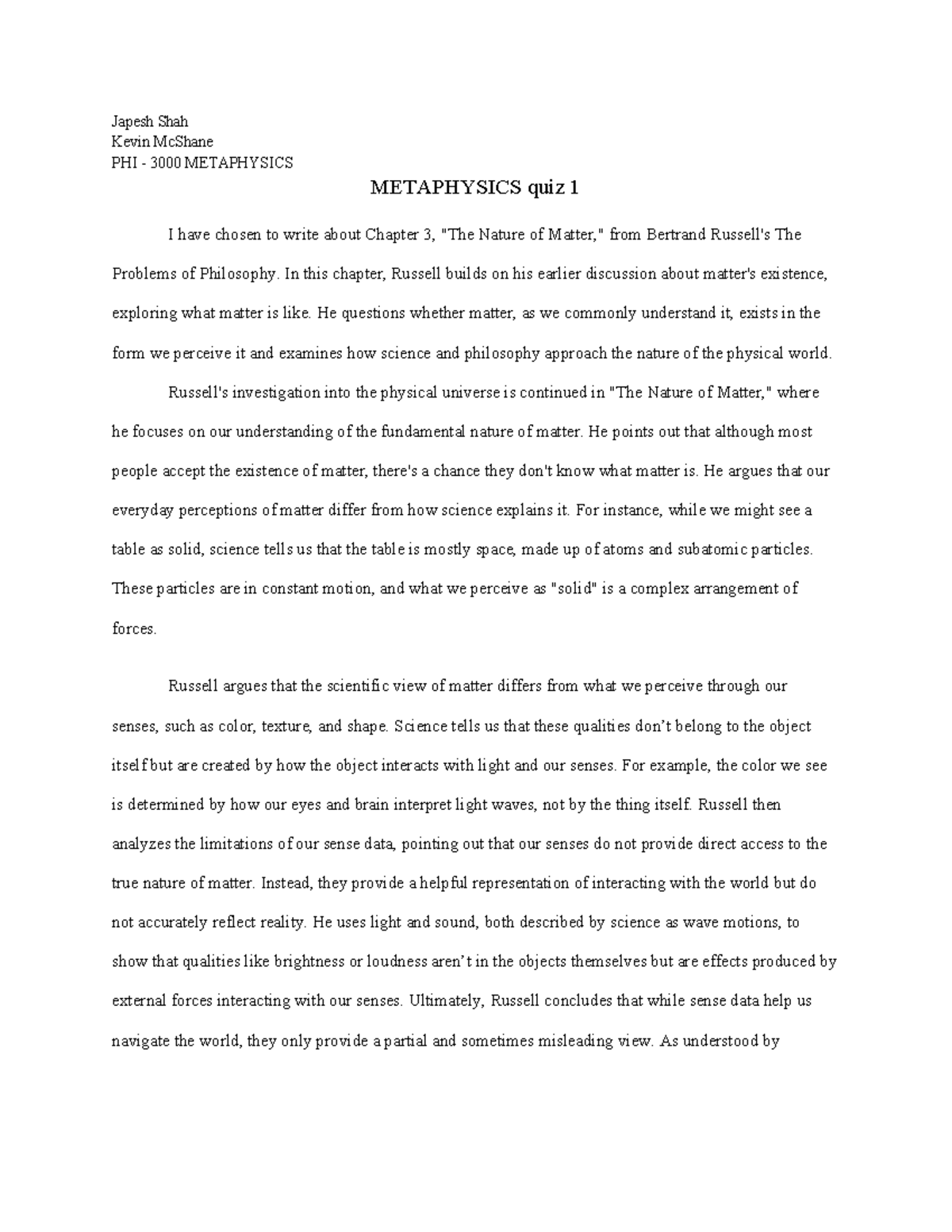 Metaphysics quiz #1 - first essay for the class - Japesh Shah Kevin ...