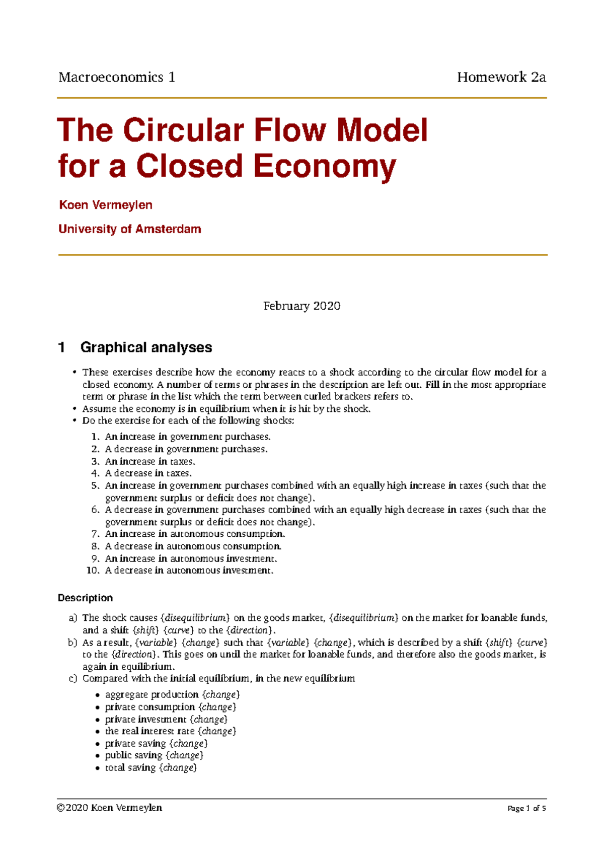 Macroeconomics 1 Homework 2a: Circular Flow Model Analysis for Closed ...