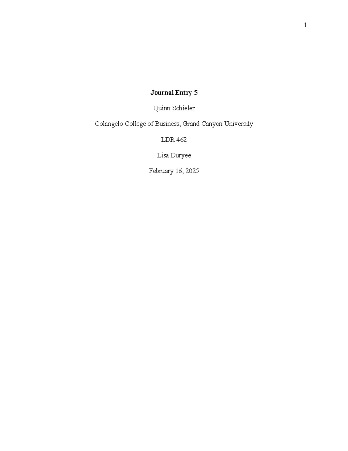 LDR462 Journal Entry Template 5 - LDR-462 - Journal Entry 5 Quinn ...