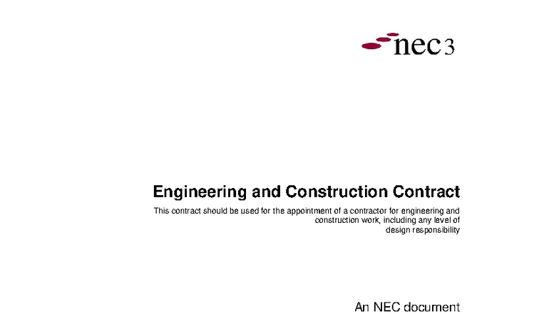 NEC3-ECC 2005: Engineering and Construction Contract Guide - Studocu