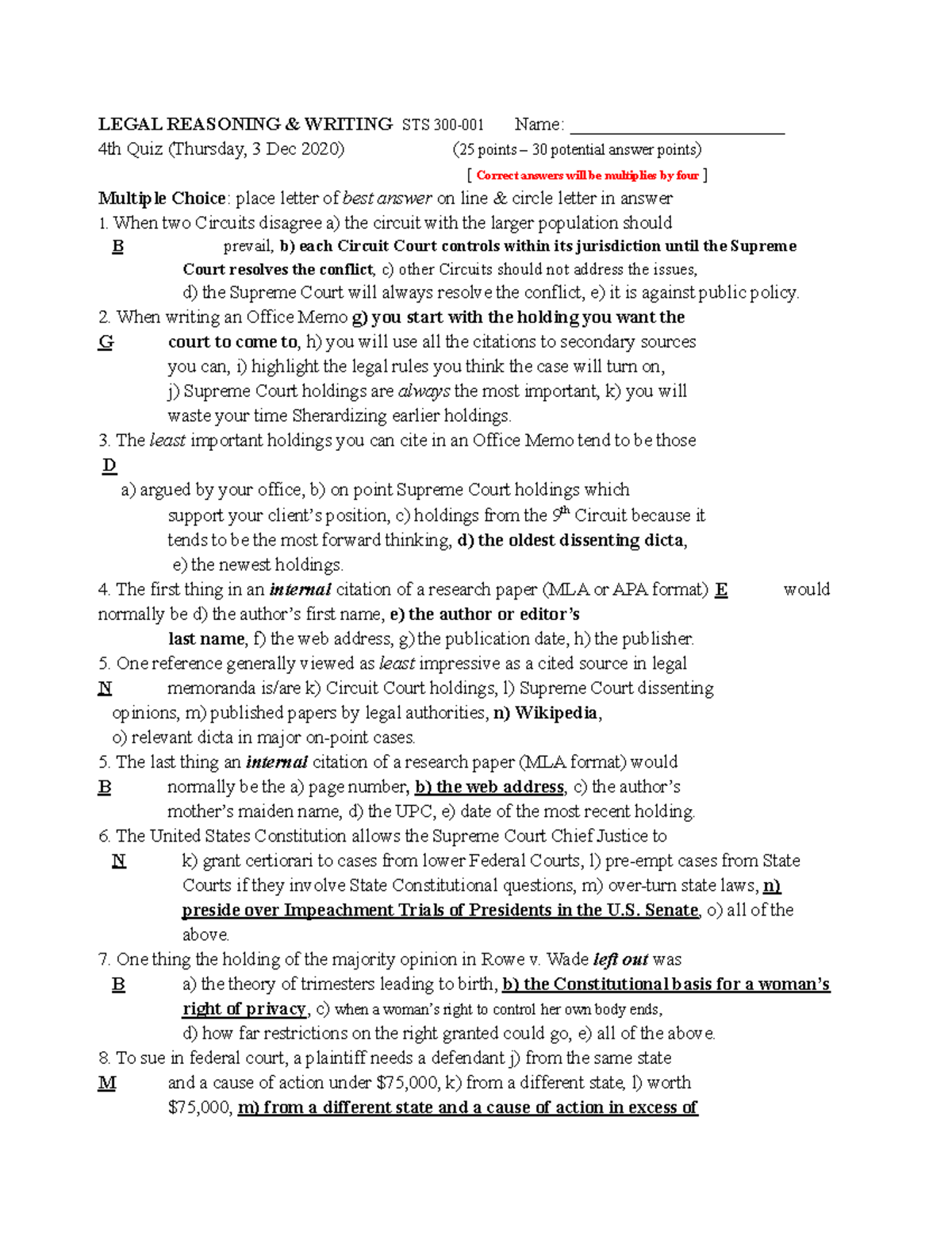 Quiz #4 - sts300 legal wrtng - LEGAL REASONING & WRITING STS 300-001 ...