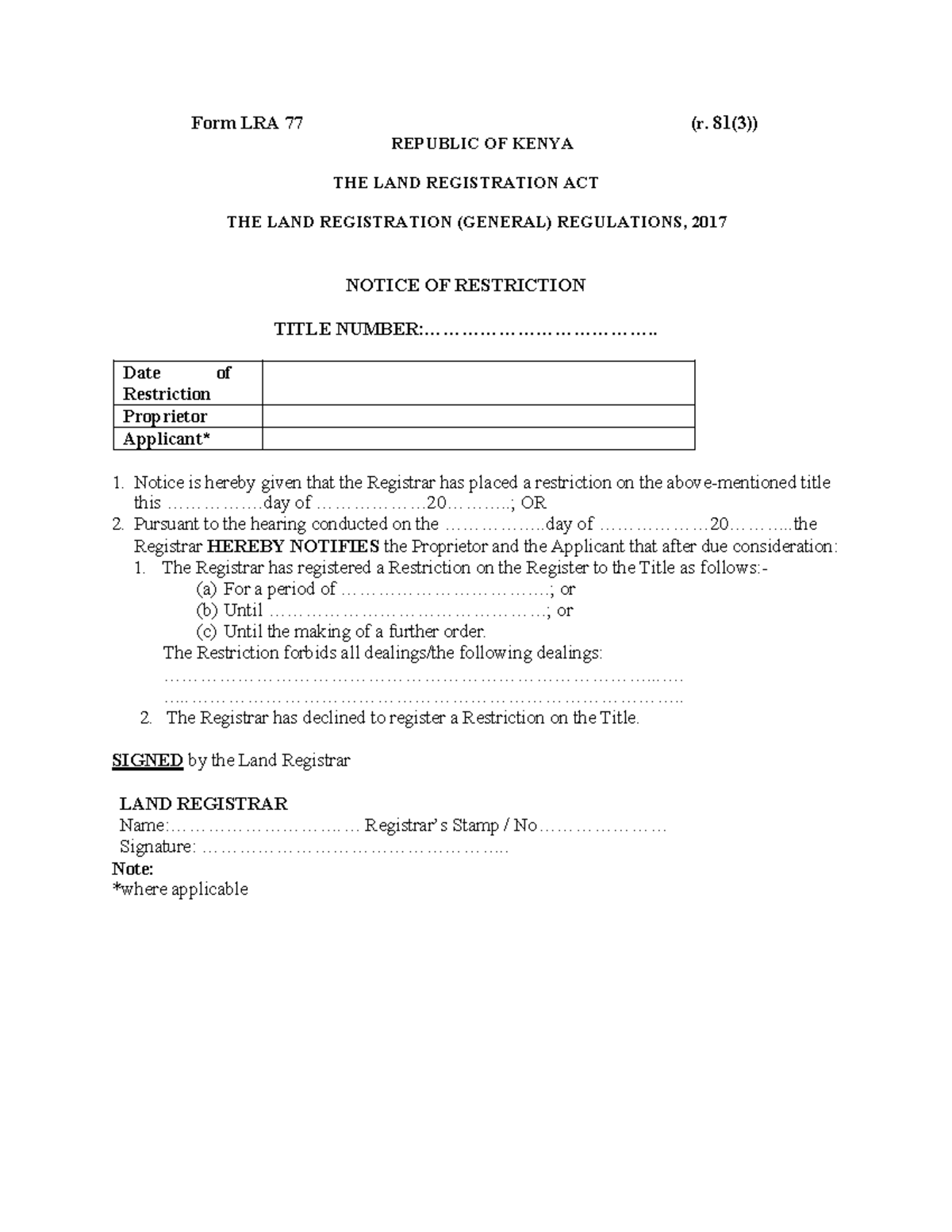 Form LRA 77 - Notice of Restriction under Land Registration Act - Studocu