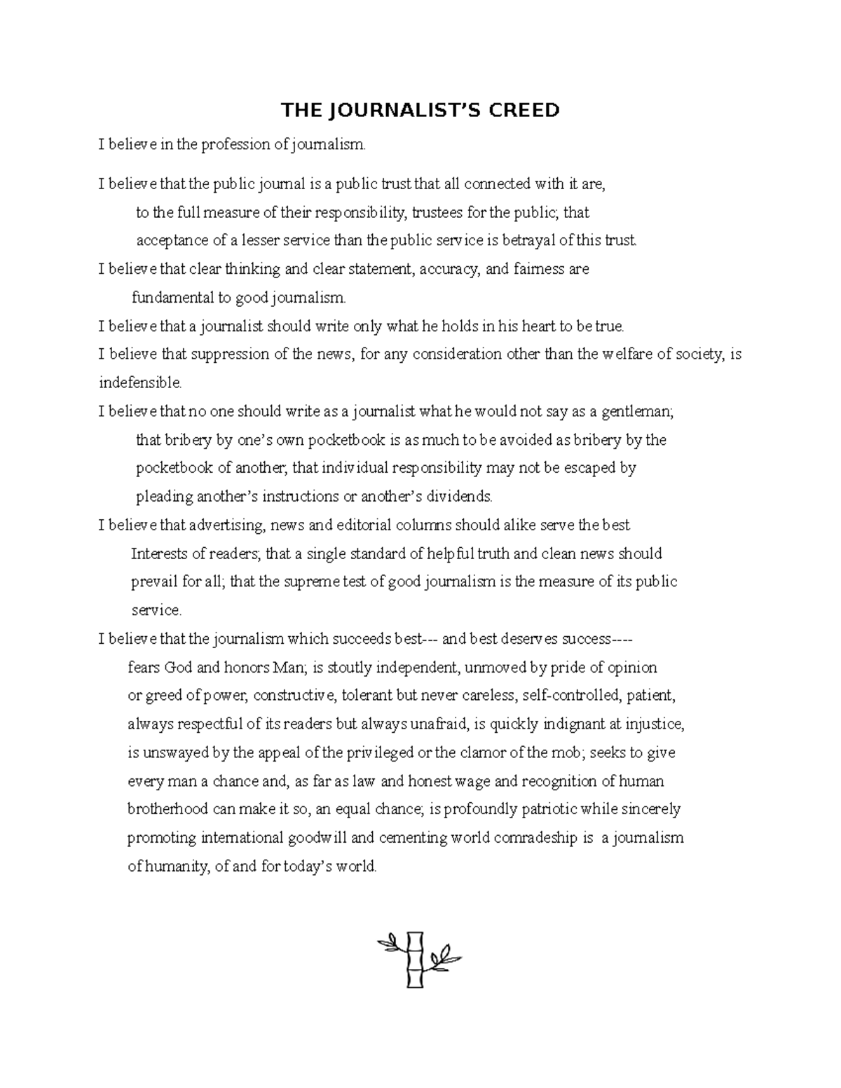 THE- Journalist- Creed - THE JOURNALIST’S CREED I believe in the ...