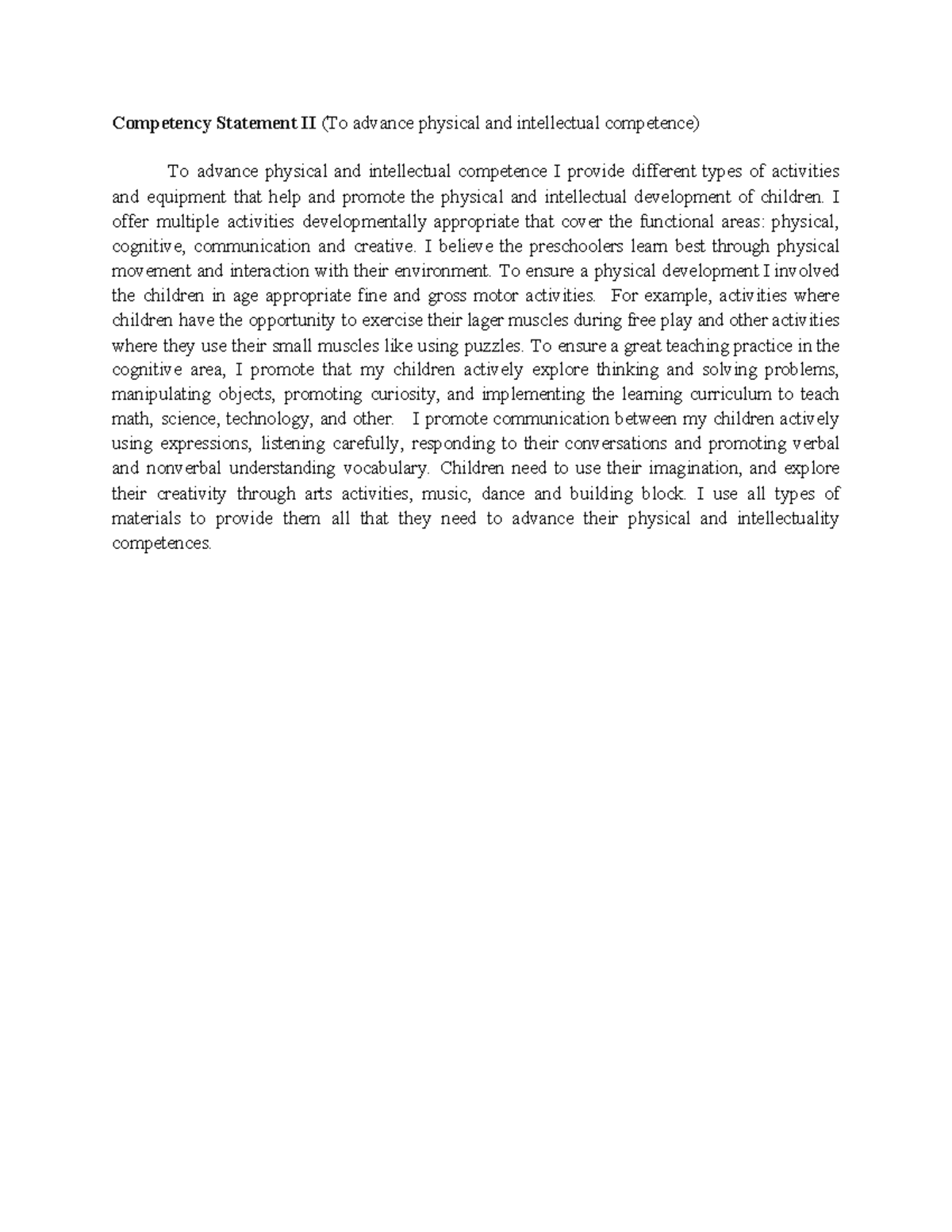 Competency Statement II (To advance physical and intellectual ...