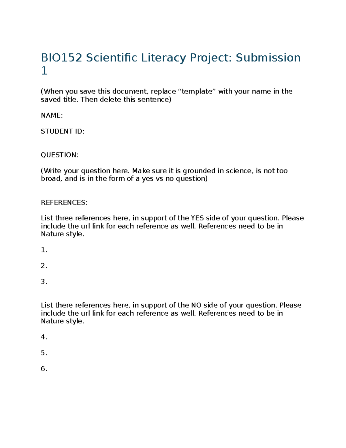 BIO152 Scientific Literacy Project: Submission 1 Template - Studocu