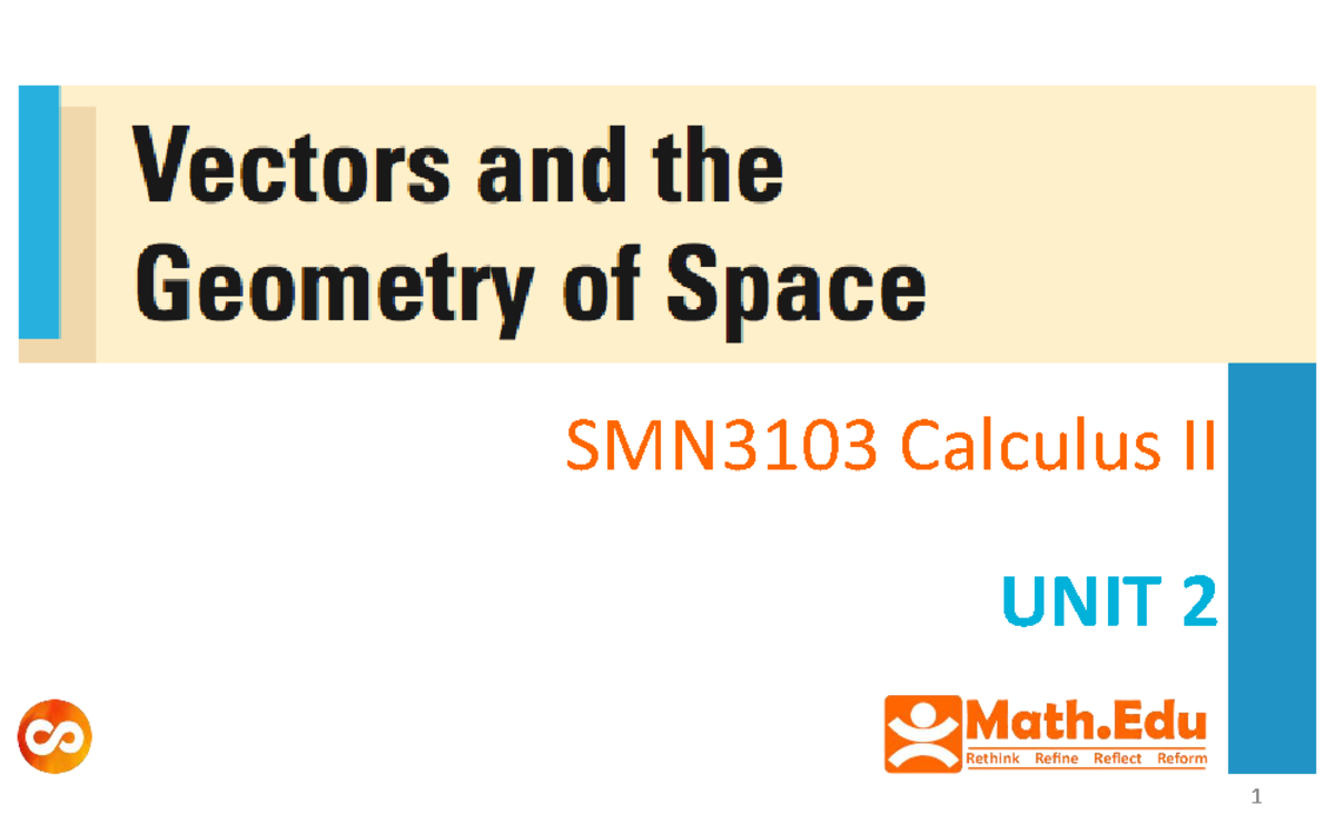 SMN3103 Calculus II: Chapter 2 - Vectors and Geometry of Space - Studocu