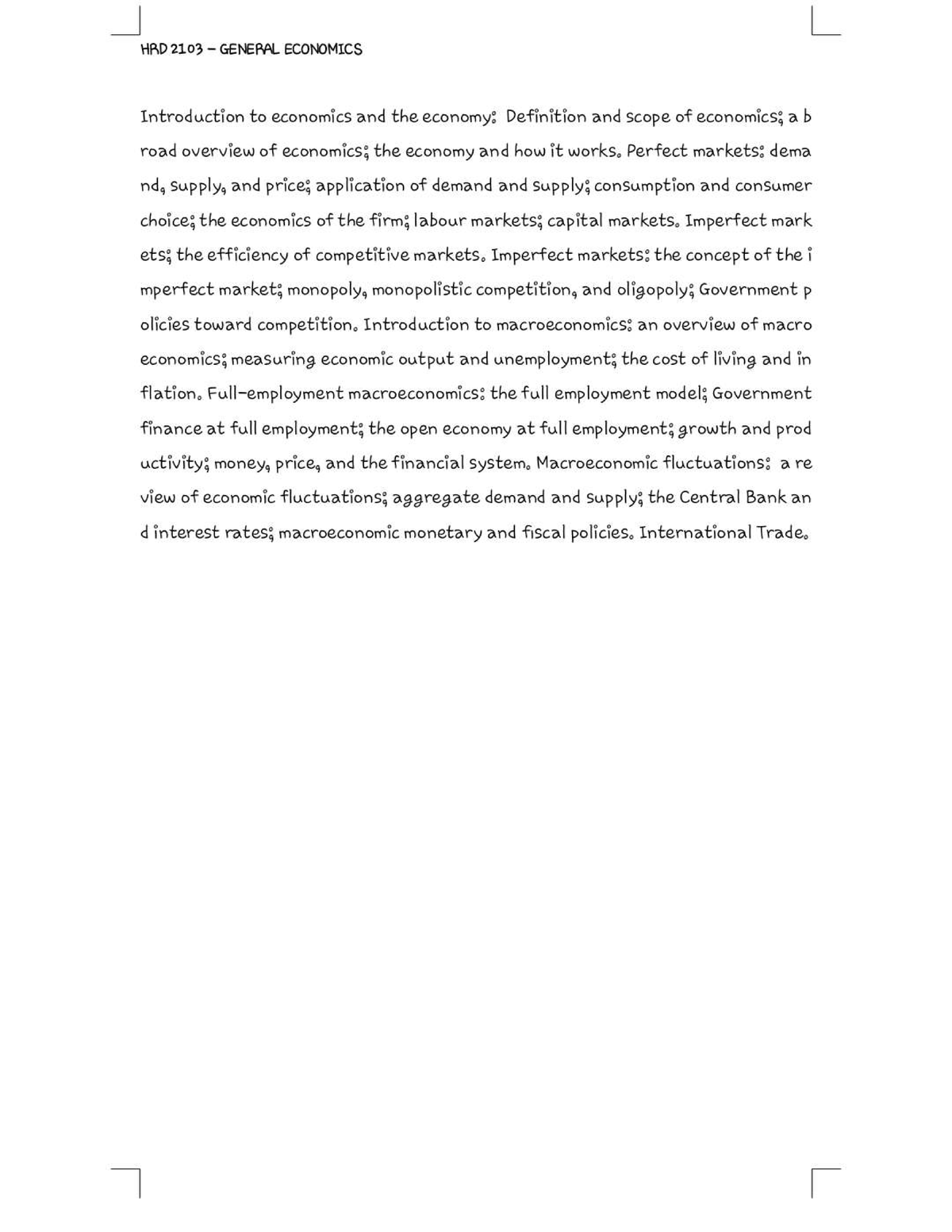 HRD 2103 GENERAL ECONOMICS: Overview of Economic Principles and Markets ...