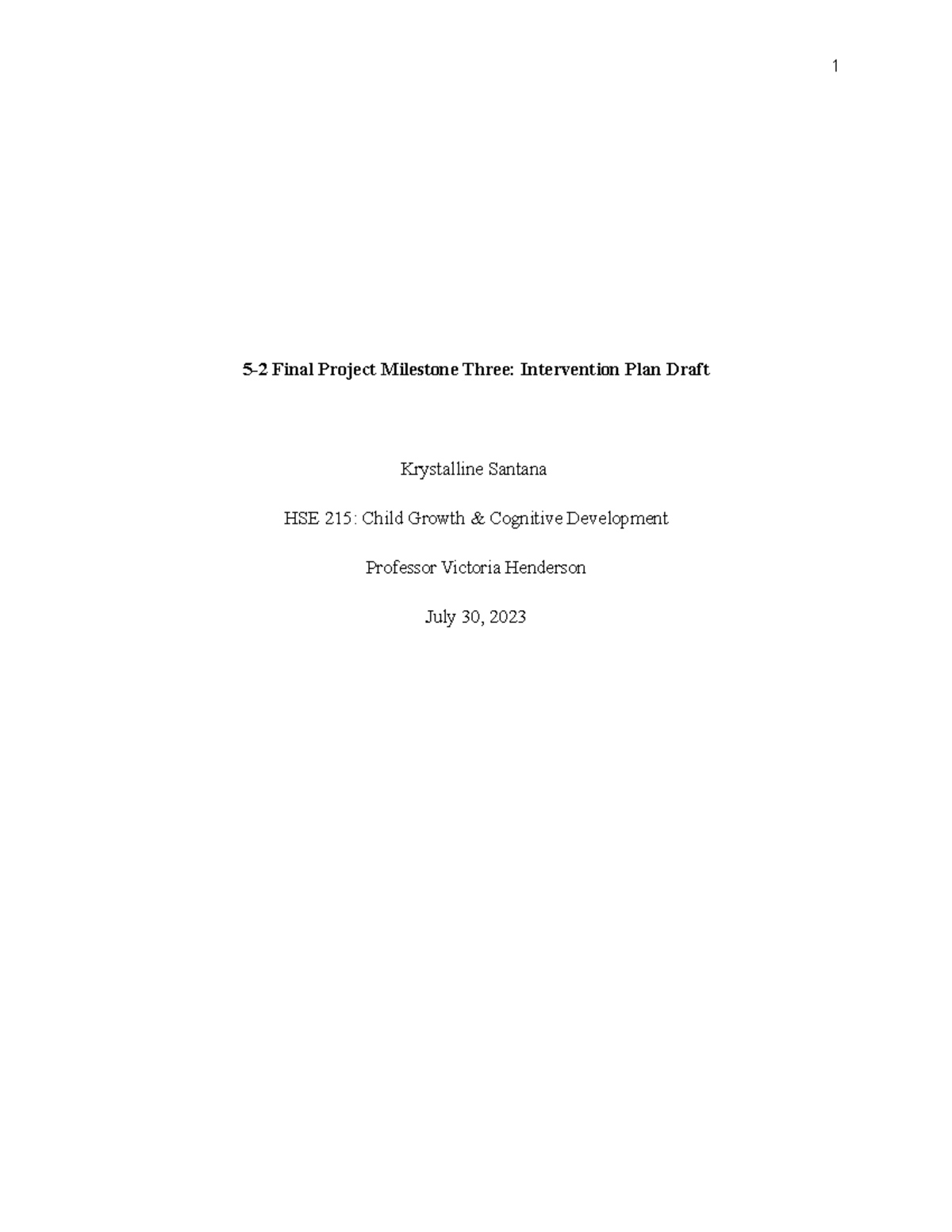 5-2 HSE 215 Final Project Milestone 3: Intervention Plan Draft - Studocu