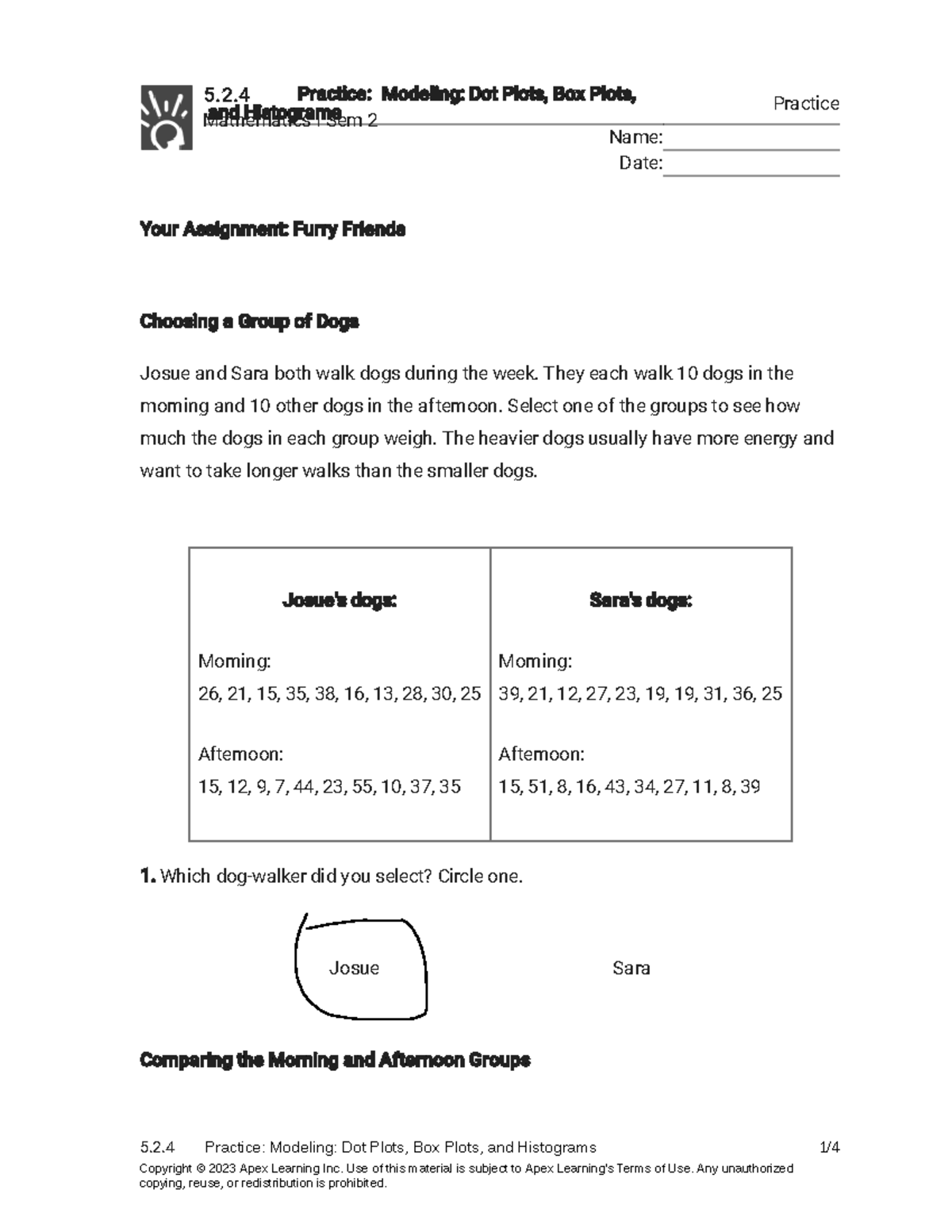 5.2.4 Practice - Modeling with Dot Plots, Box Plots & Histograms - Studocu