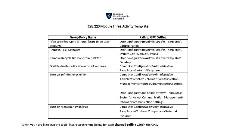 CYB 220 Module Three Activity: Group Policy Configurations - Studocu