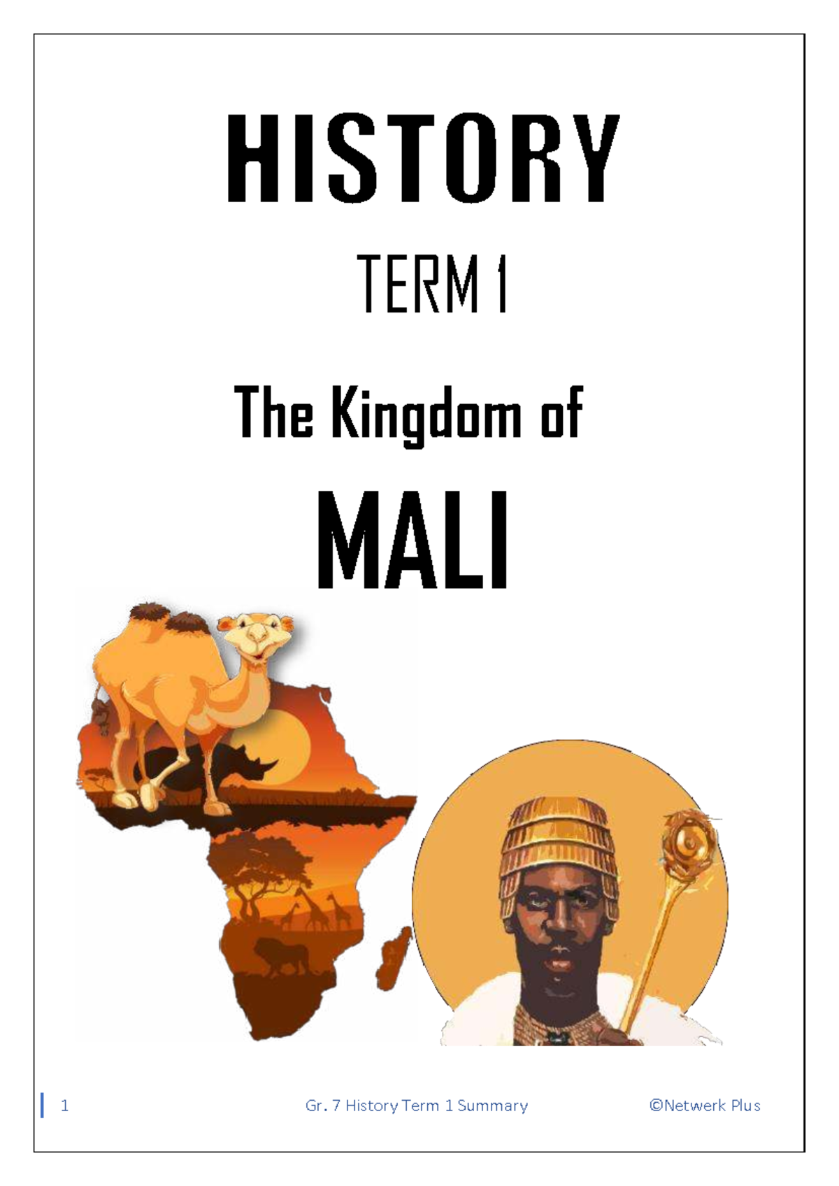 GR-7-History-Summary-of-the-Kingdom-of-Mali-T1-Study-Notes - Studocu