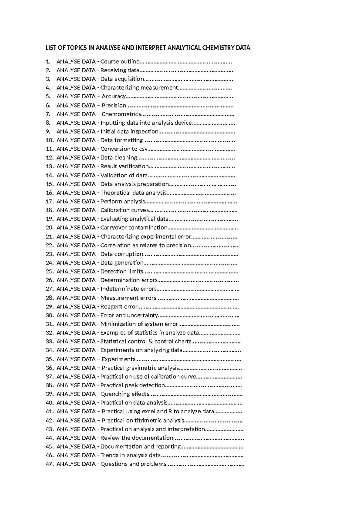 LIST OF TOPICS IN ANALYZE & INTERPRET ANALYTICAL CHEMISTRY DATA - Studocu