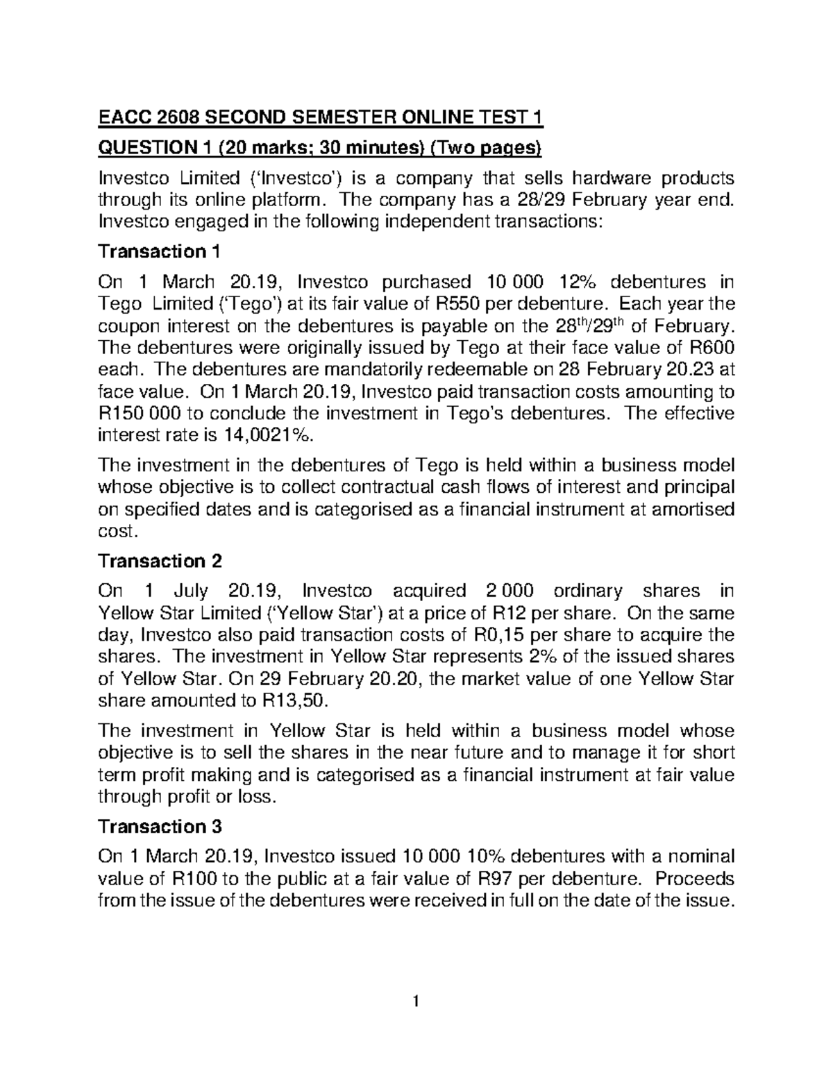 EACC 2608 Online Test 1 - Question 1: Investco Financial Transactions ...